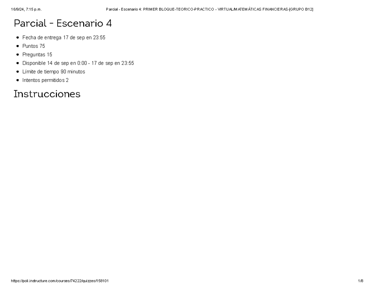 Parcial - Ayudas - Parcial - Escenario 4 Fecha de entrega 17 de sep en 23: Puntos 75 Preguntas ...