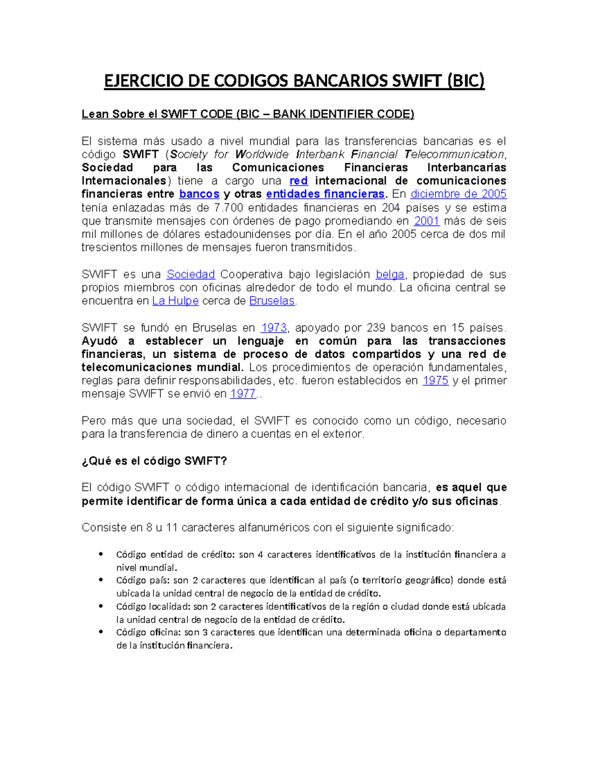 Ejercicio DE Swift - Caso SFWIT - EJERCICIO DE CODIGOS BANCARIOS SWIFT ...