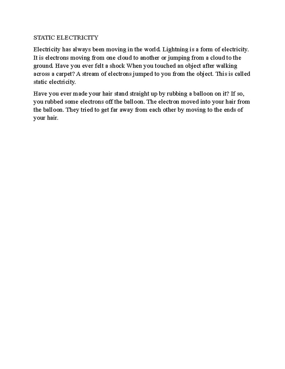 Static Electricity - STATIC ELECTRICITY Electricity has always been ...