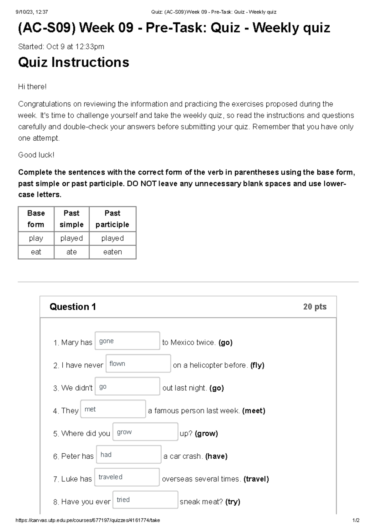 Quiz (AC-S09) Week 09 - Pre-Task Quiz - Weekly quiz - utp.edu/courses ...