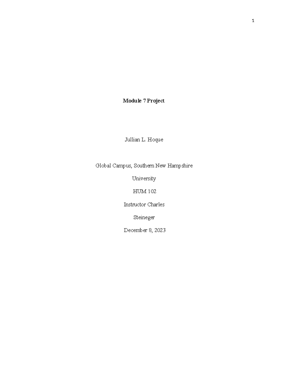 Hum 102- Module 4 draft - Jullian Hoque - Module 7 Project Jullian L ...