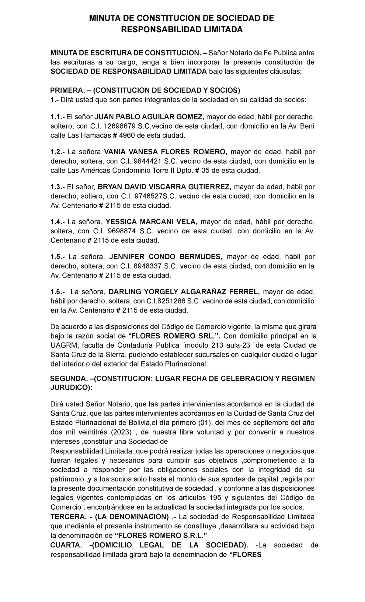 Minuta - MINUTA DE CONSTITUCION DE SOCIEDAD DE RESPONSABILIDAD LIMITADA MINUTA DE ESCRITURA DE ...