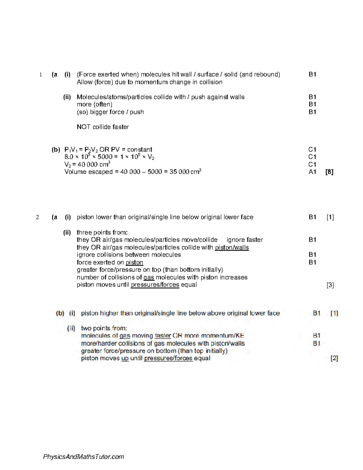 Simple Kinetic Molecular Model of Matter 4 MS - 1 (a (i) (Force exerted ...
