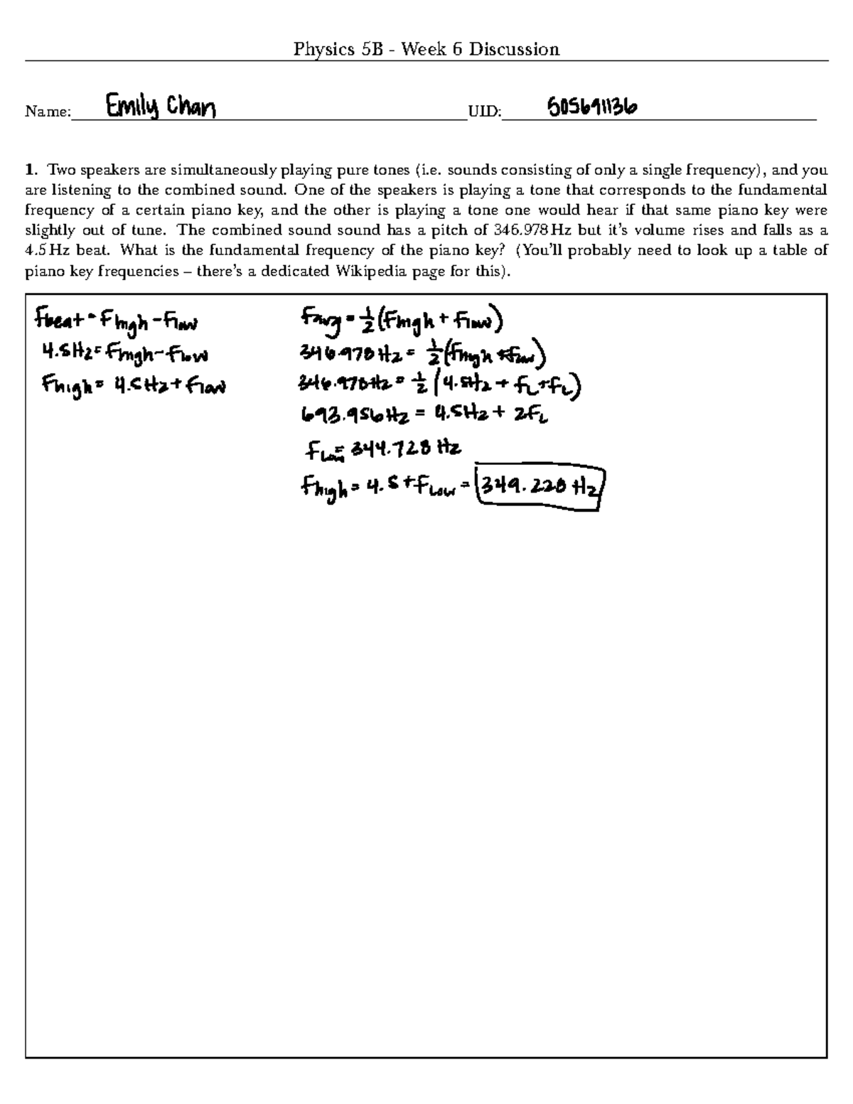 Physics 5B Week-6-discussion - Physics 5B - Week 6 Discussion Name: UID ...