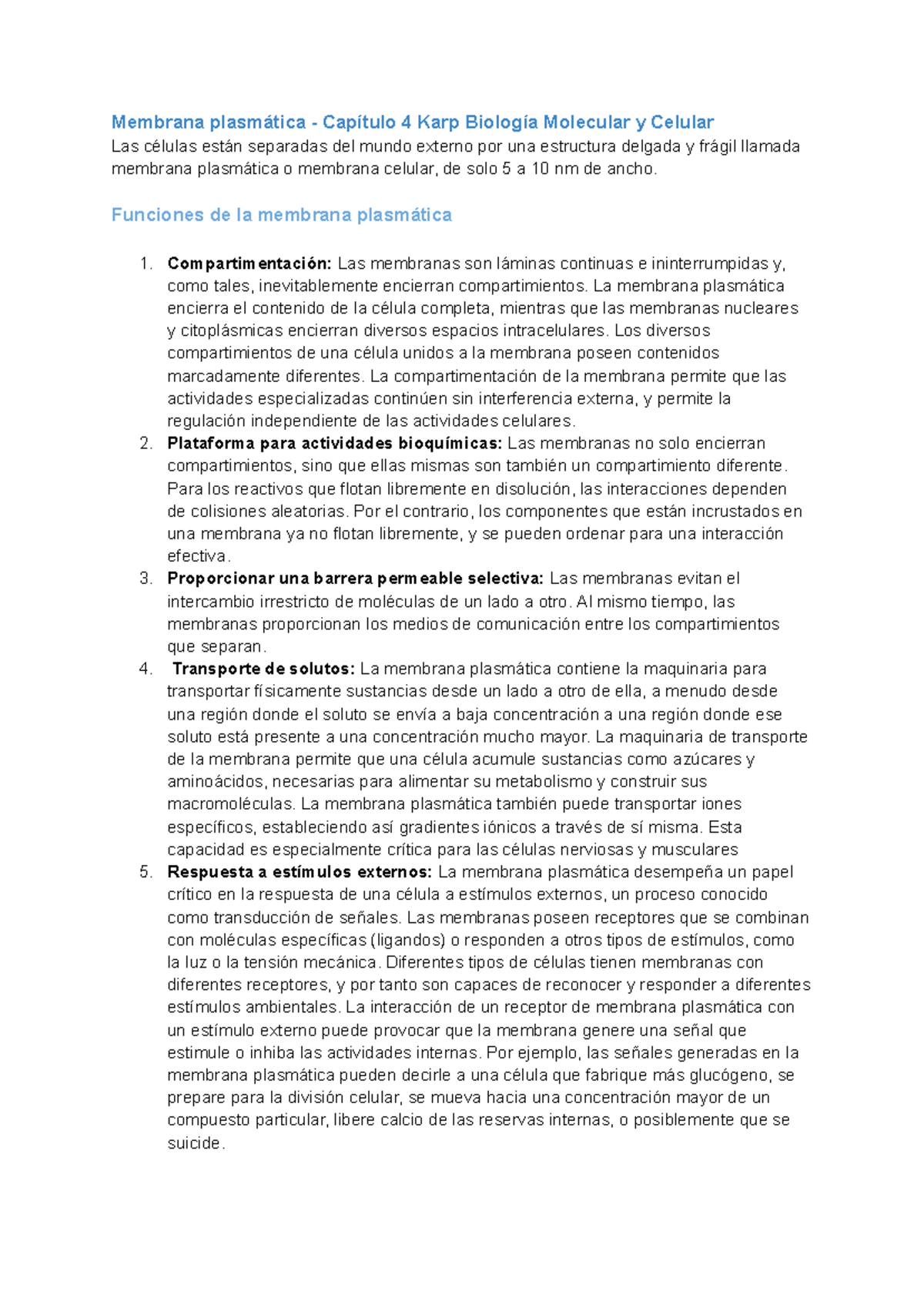 Resumen Membrana plasmática - Capítulo 4 Karp Biología Molecular y Celular - Membrana plasmática ...