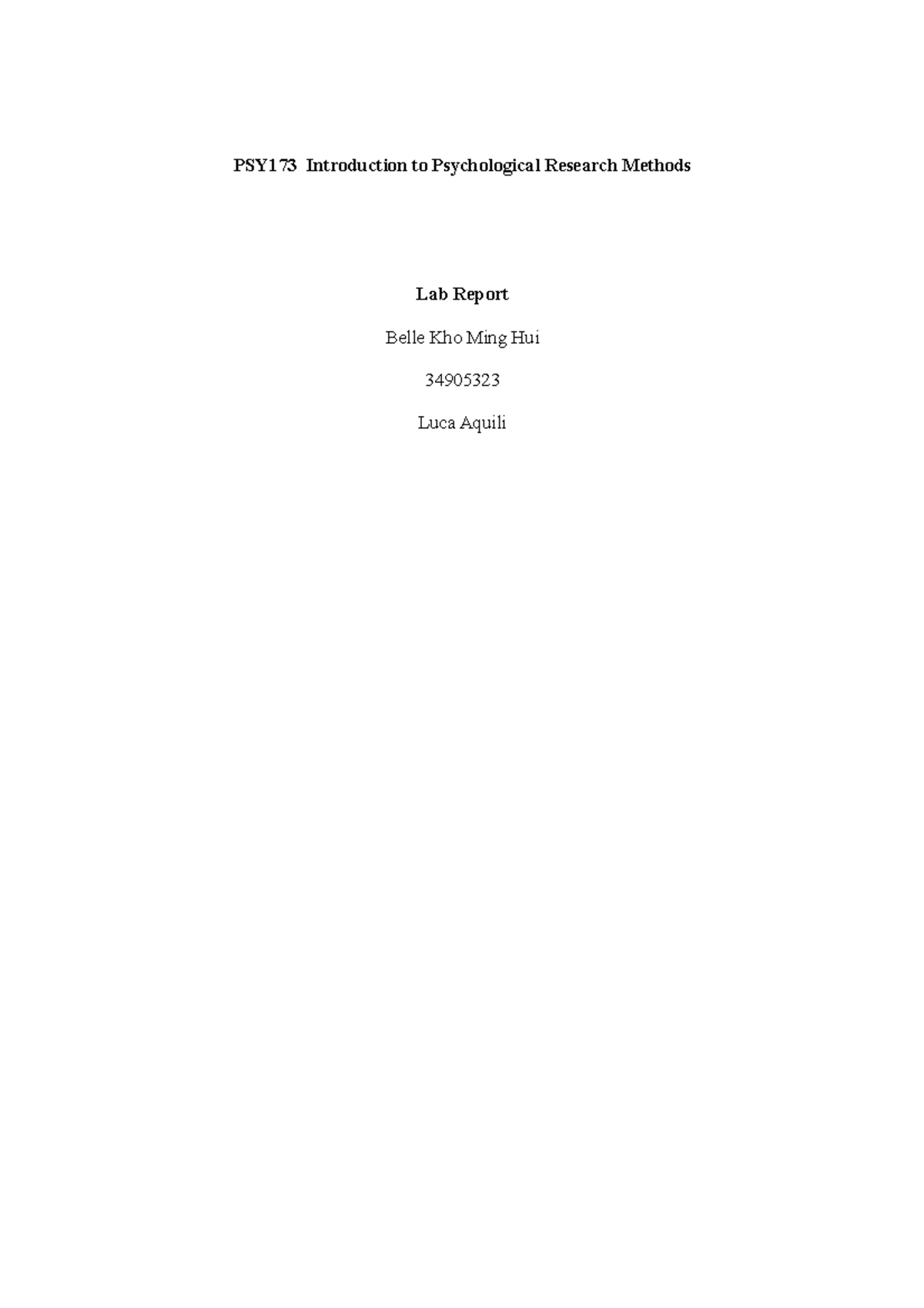Lab Report - PSY173 Introduction to Psychological Research Methods Lab ...