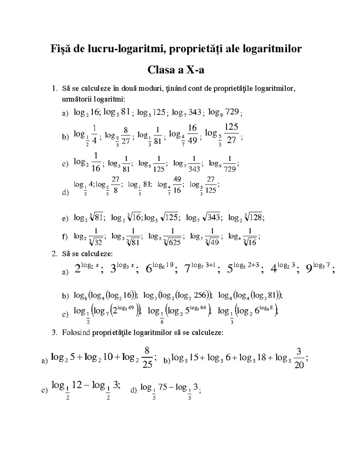 Fisa de lucru logaritmi proprietati ale logaritmilor - Fișă de lucru-logaritmi, proprietăți ale ...