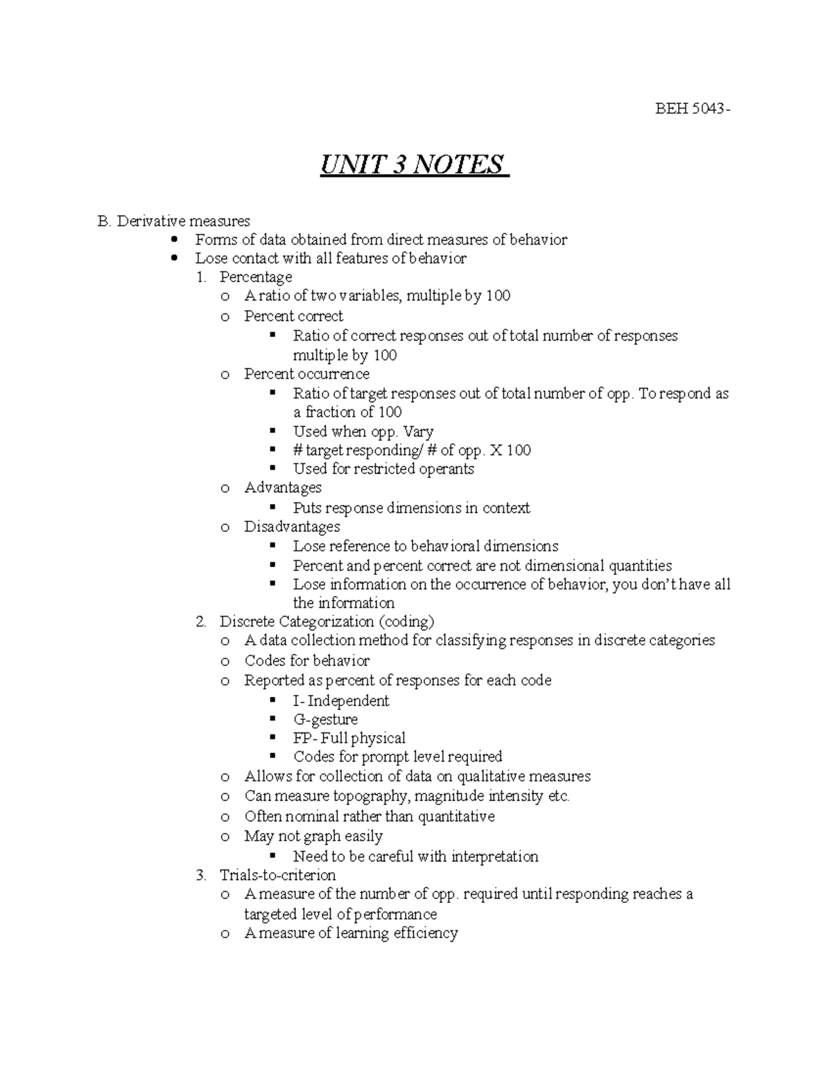BEH 5043 unit 3 Notes - BEH 5043- UNIT 3 NOTES B. Derivative measures ...