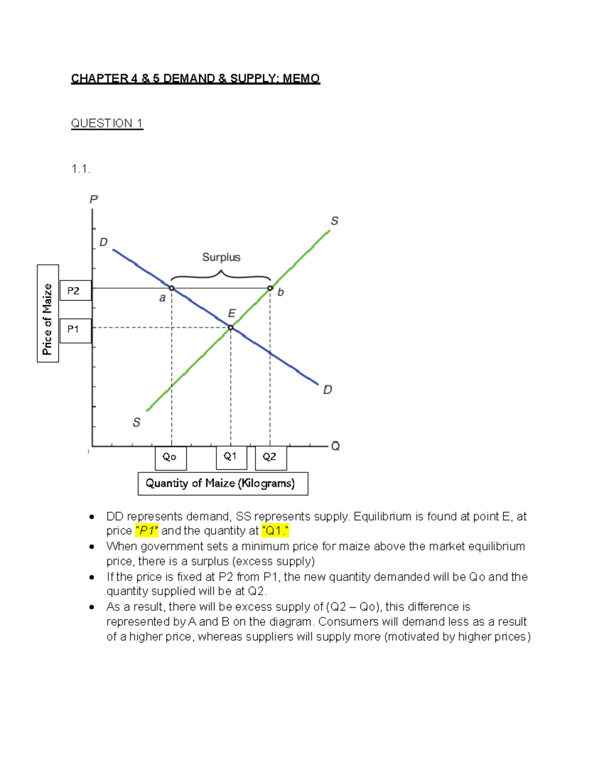 Tutorial CH 4 and 5 MEMO - CHAPTER 4 & 5 DEMAND & SUPPLY: MEMO QUESTION 1 1. DD represents - Studocu