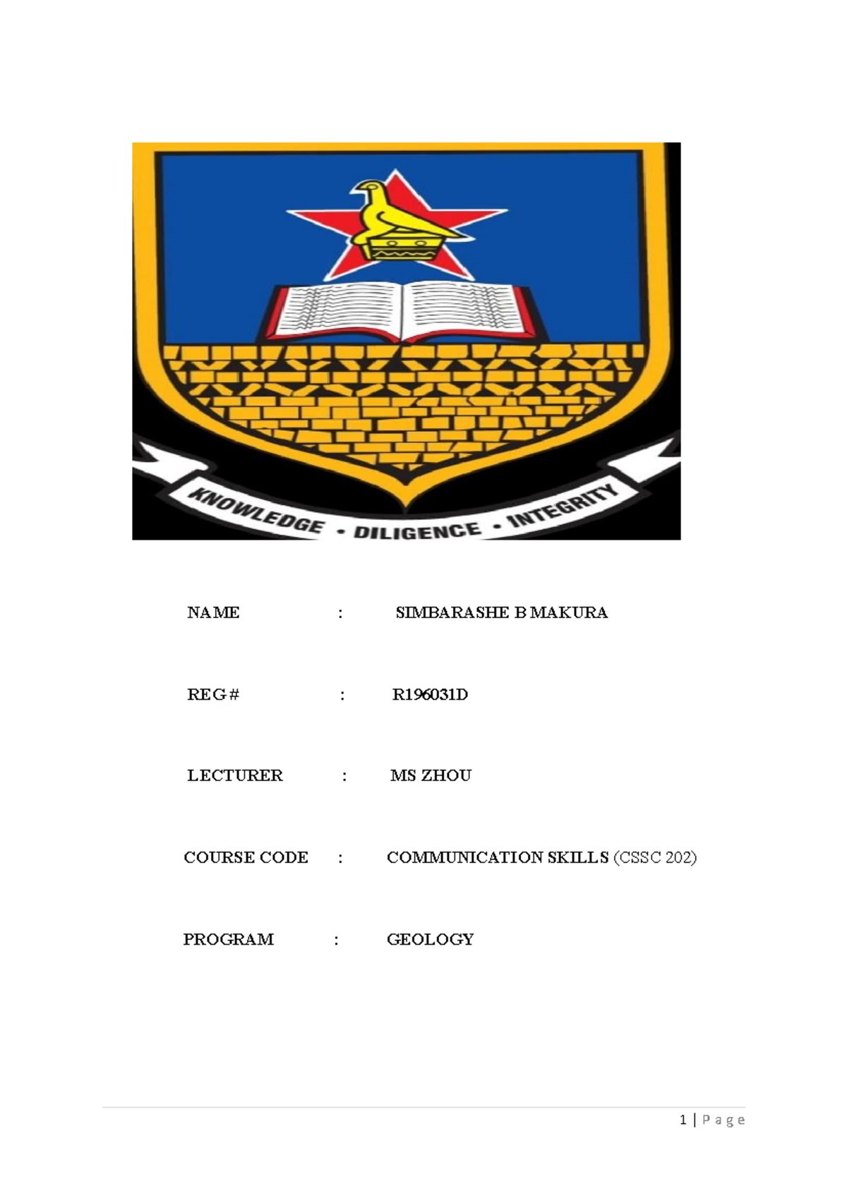 CSSC (202) Assignment - NAME : SIMBARASHE B MAKURA REG # : R196031D ...