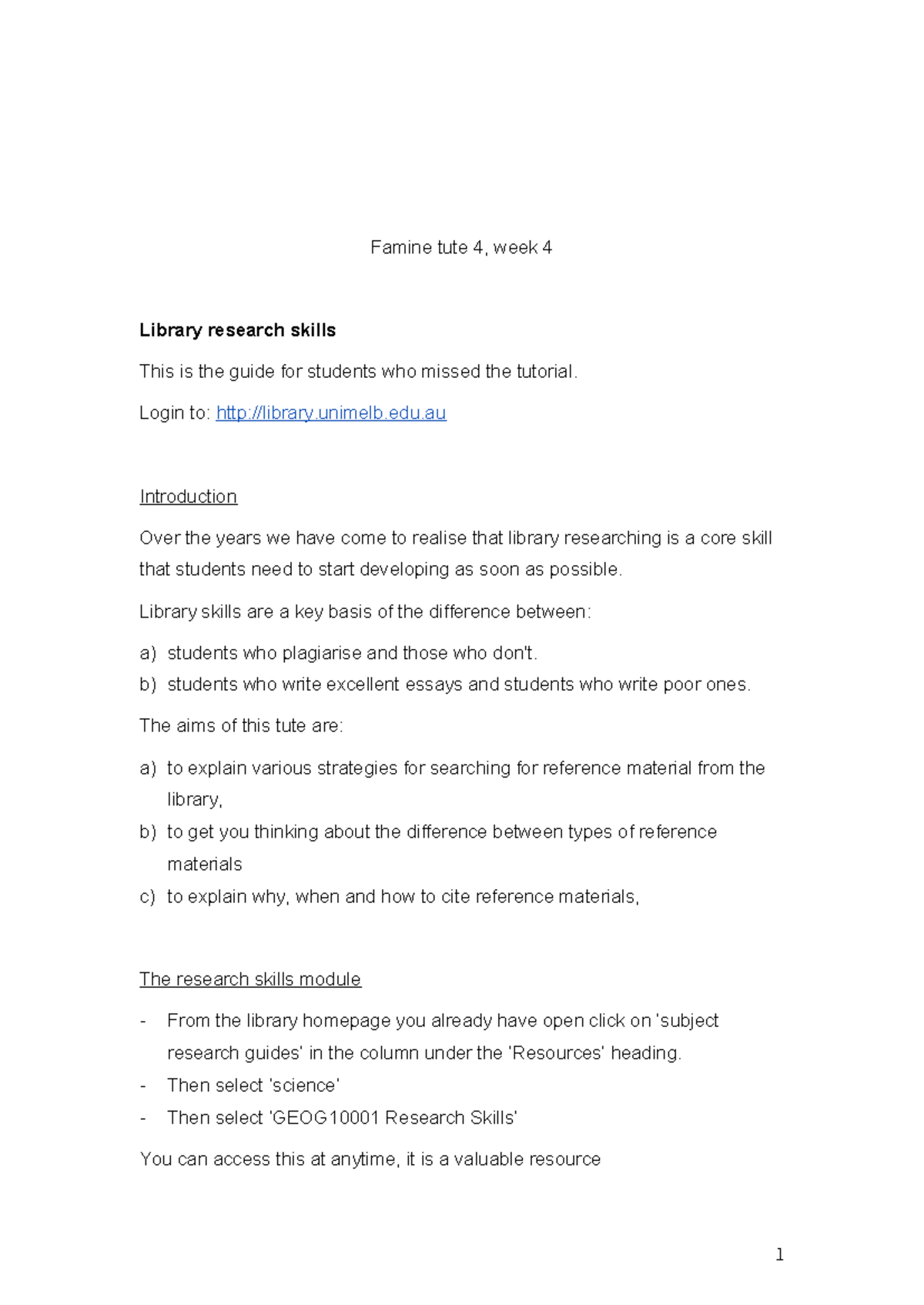 Famine tute 4 for LMS-1 - Famine tute 4, week 4 Library research skills This is the guide for ...