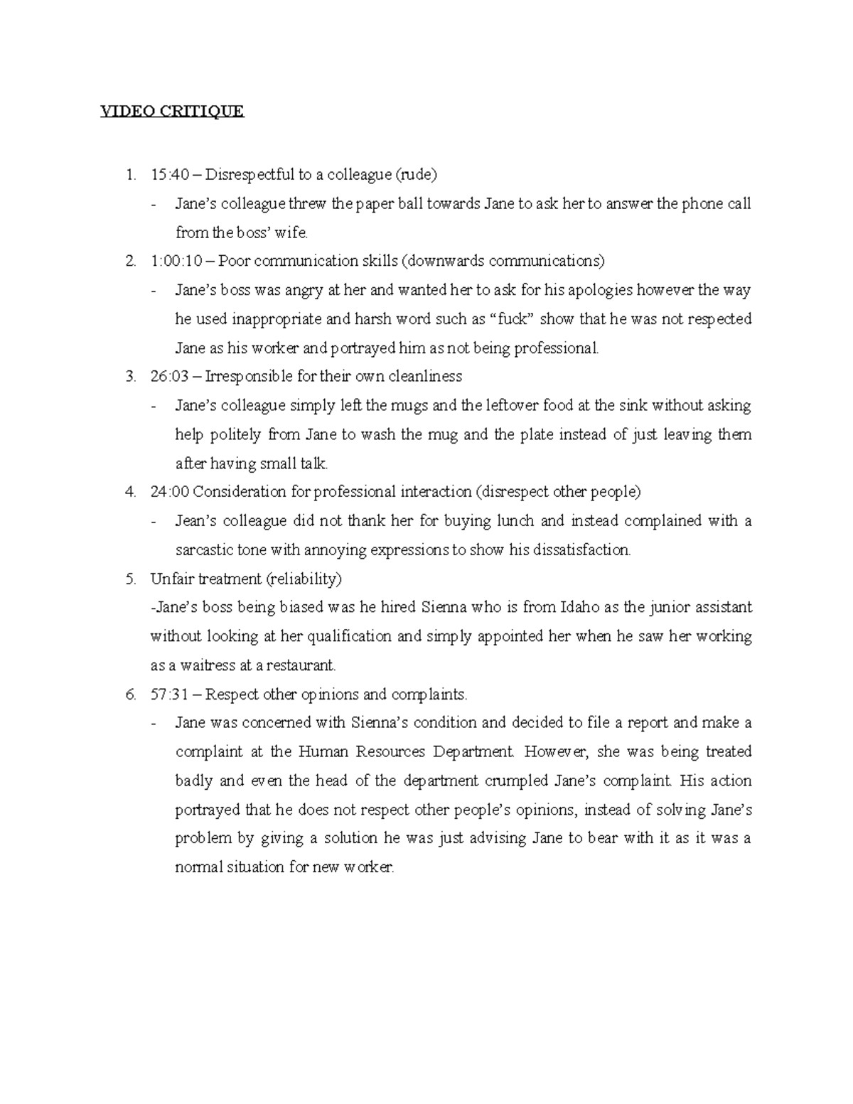 Video Critique - This is only for guidance. There may be some error ...