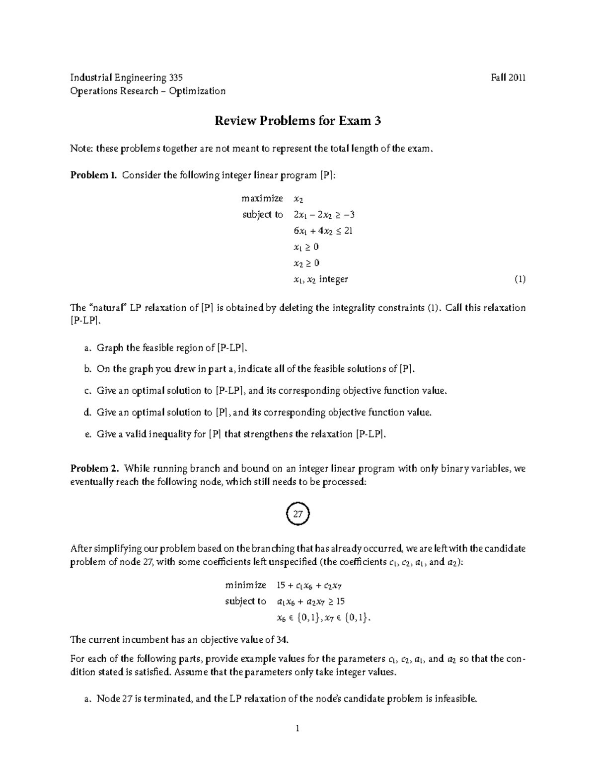 Exam3review - Industrial Engineering çç Fall òýÔÔ Operations Research ...