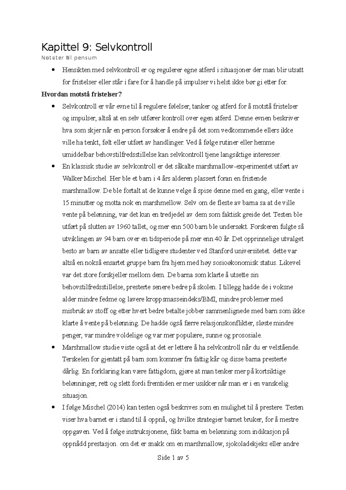 Kapittel 9 - Selvkontroll - PSYK109 - UiB - Studocu