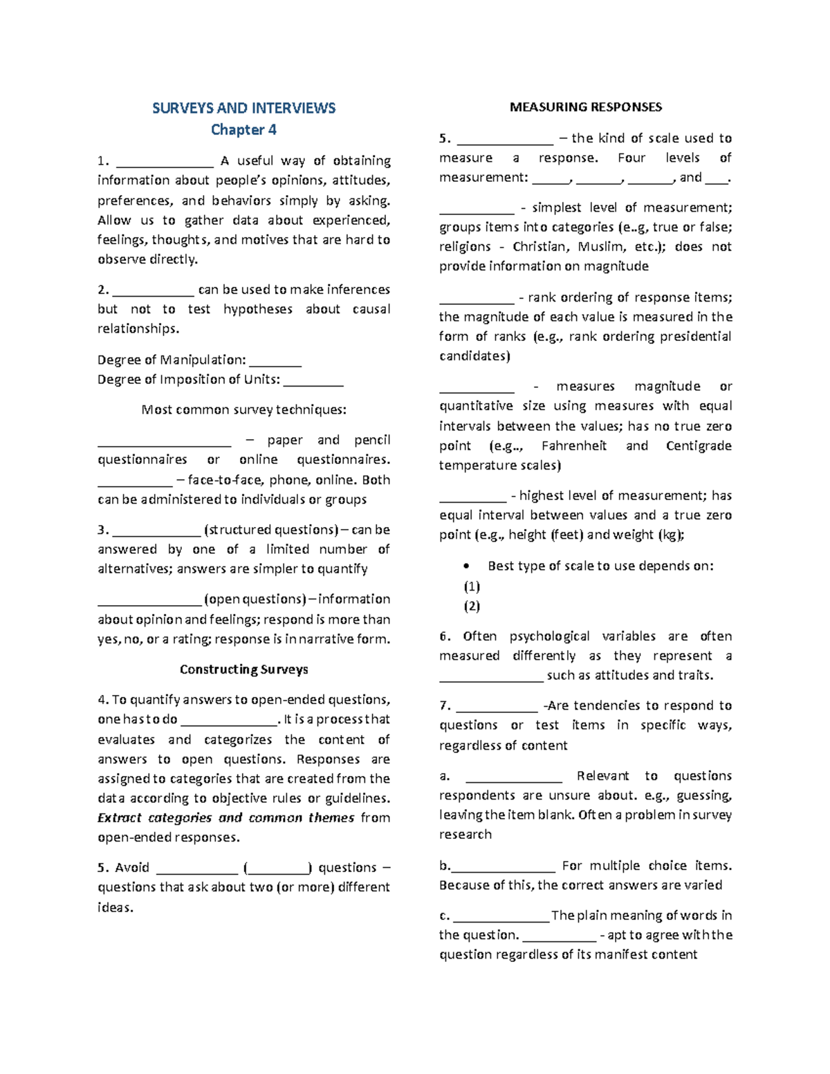 Chapter 4,5 and 6 Expe practice quiz - SURVEYS AND INTERVIEWS Chapter 4 ...