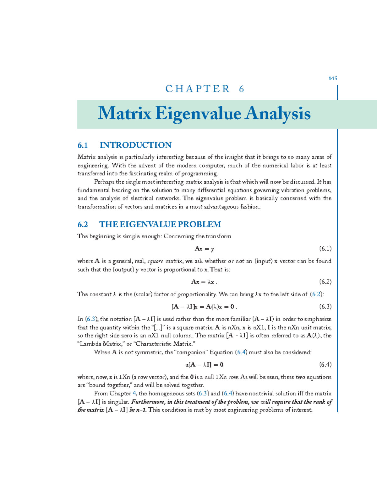 Matrices in Engineering Problems 7 - 145 C H A P T E R 6 Matrix Eigenvalue Analysis 6 ...