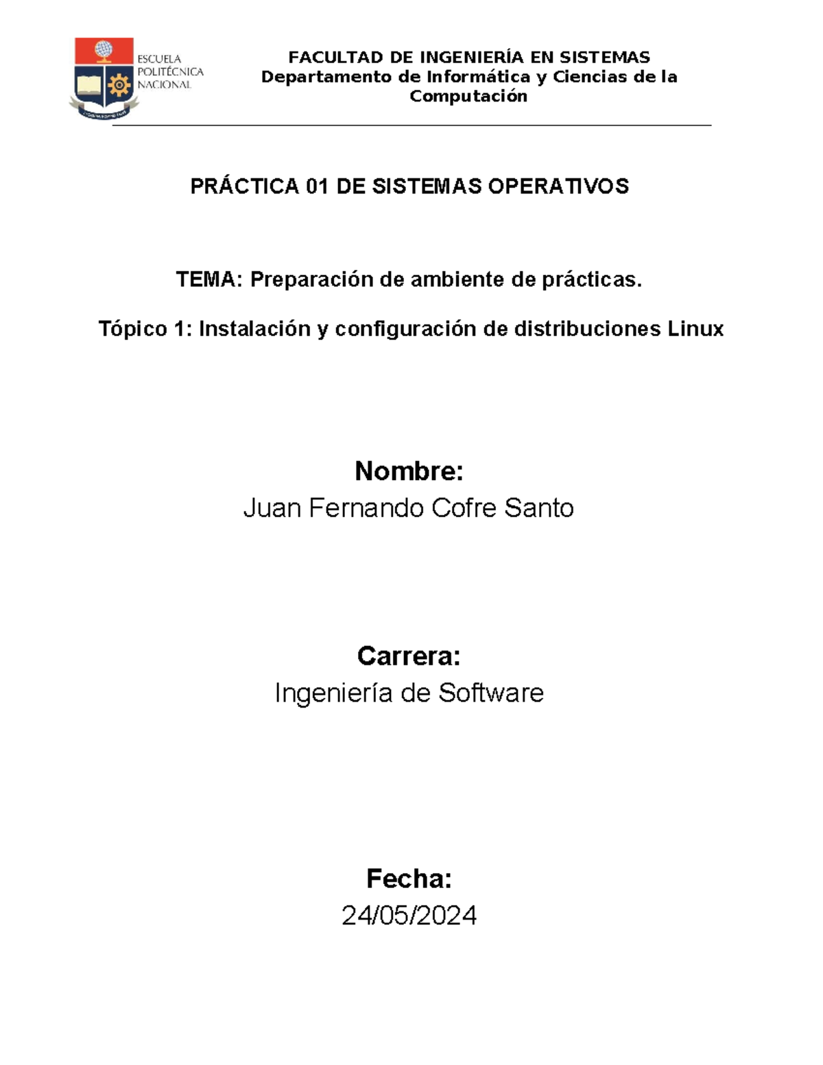 Formato informes SO - Sistemas Operativos - FACULTAD DE INGENIERÍA EN ...