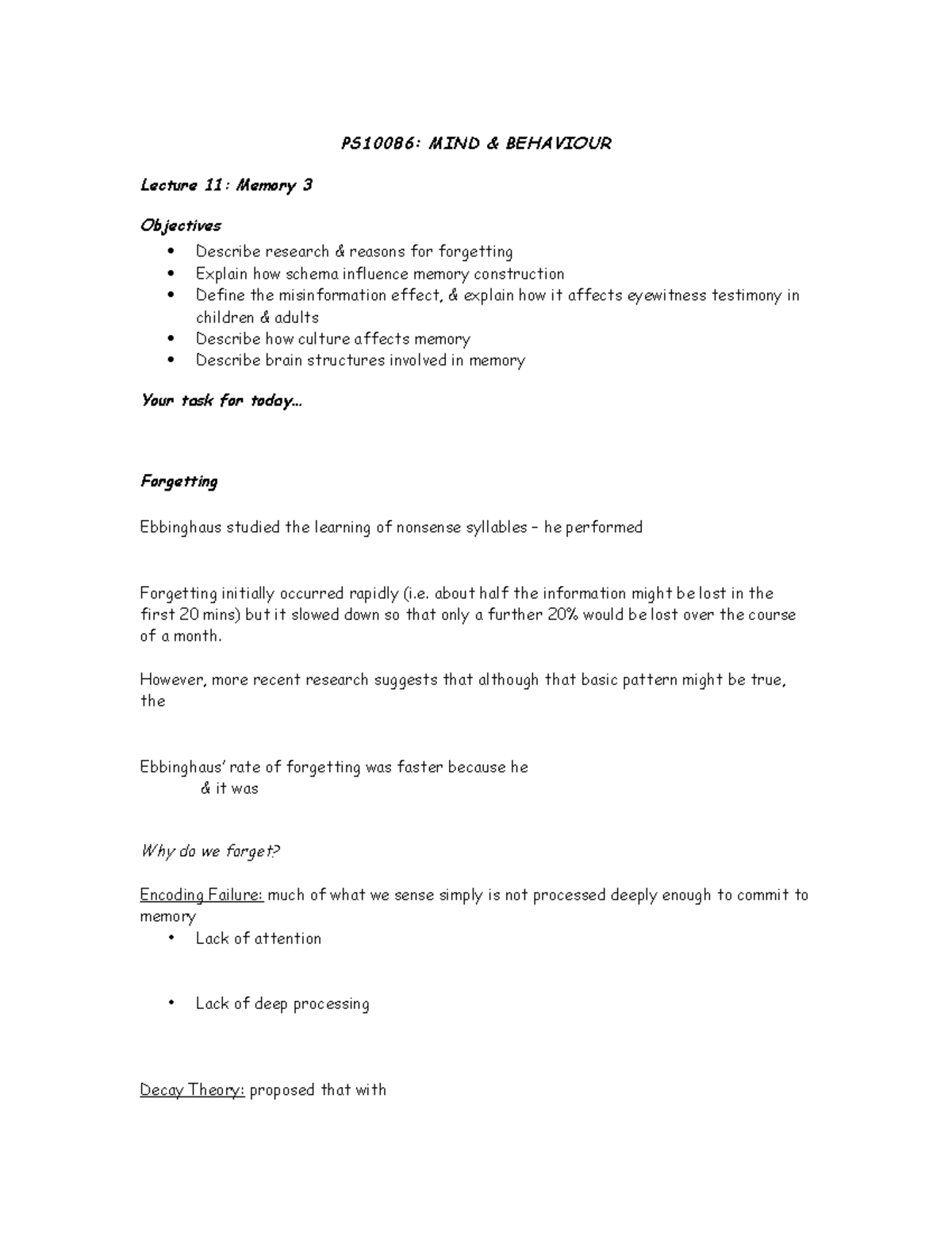 Lecture 11 Memory III Handout - PS10086: MIND BEHAVIOUR Lecture 11: Memory 3 Objectives Describe ...