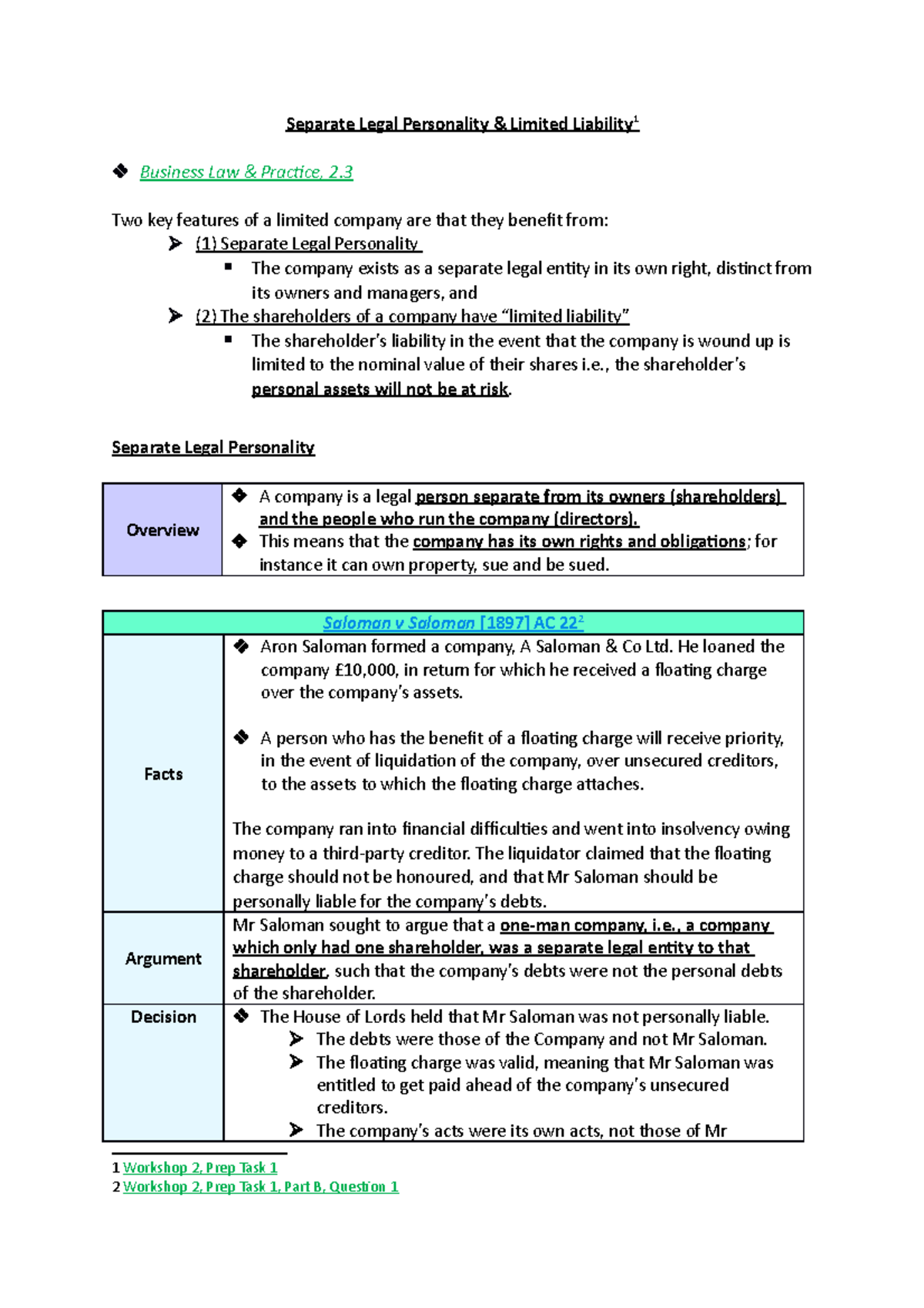 Separate Legal Personality - Two key features of a limited company are ...