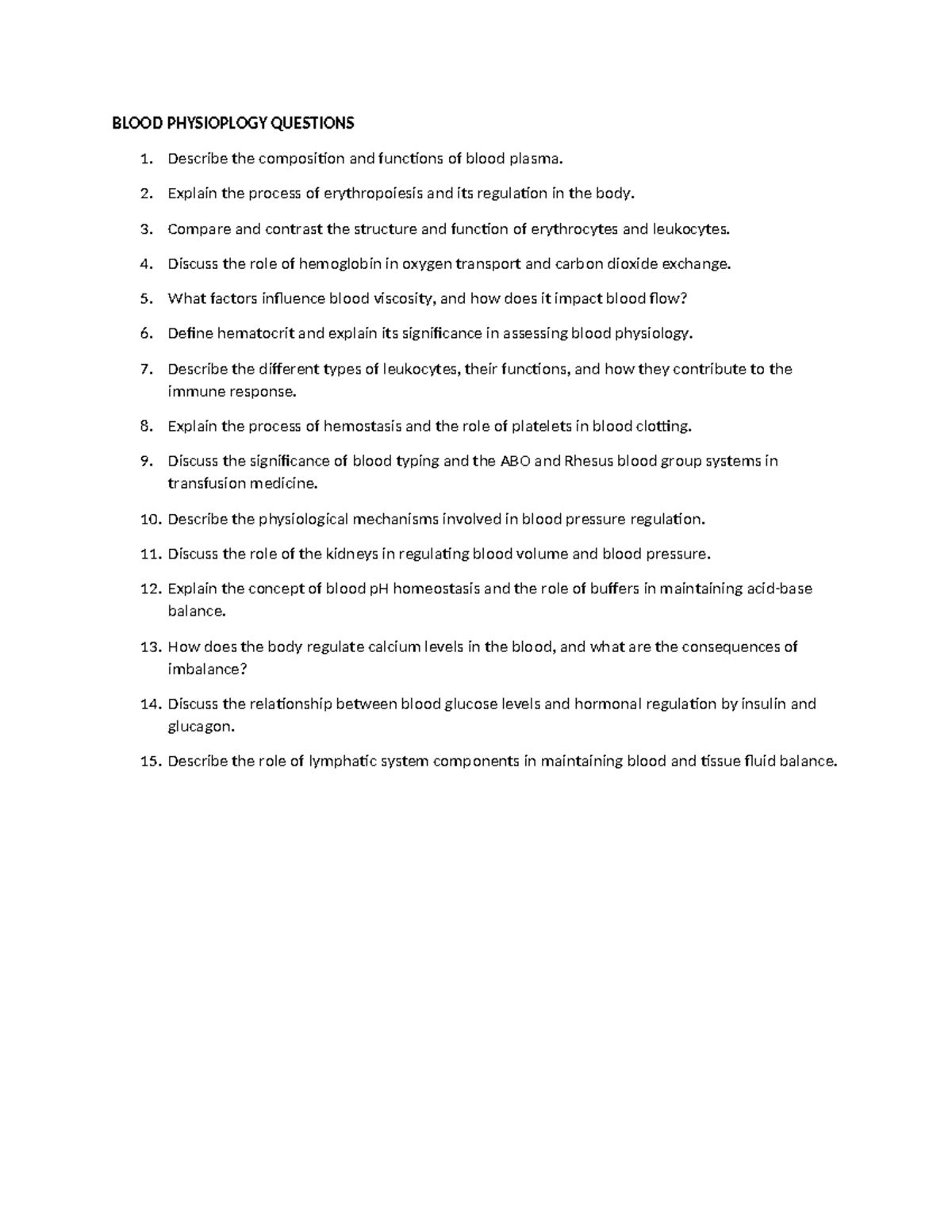 Blood Physioplogy Questions - BLOOD PHYSIOPLOGY QUESTIONS Describe the ...