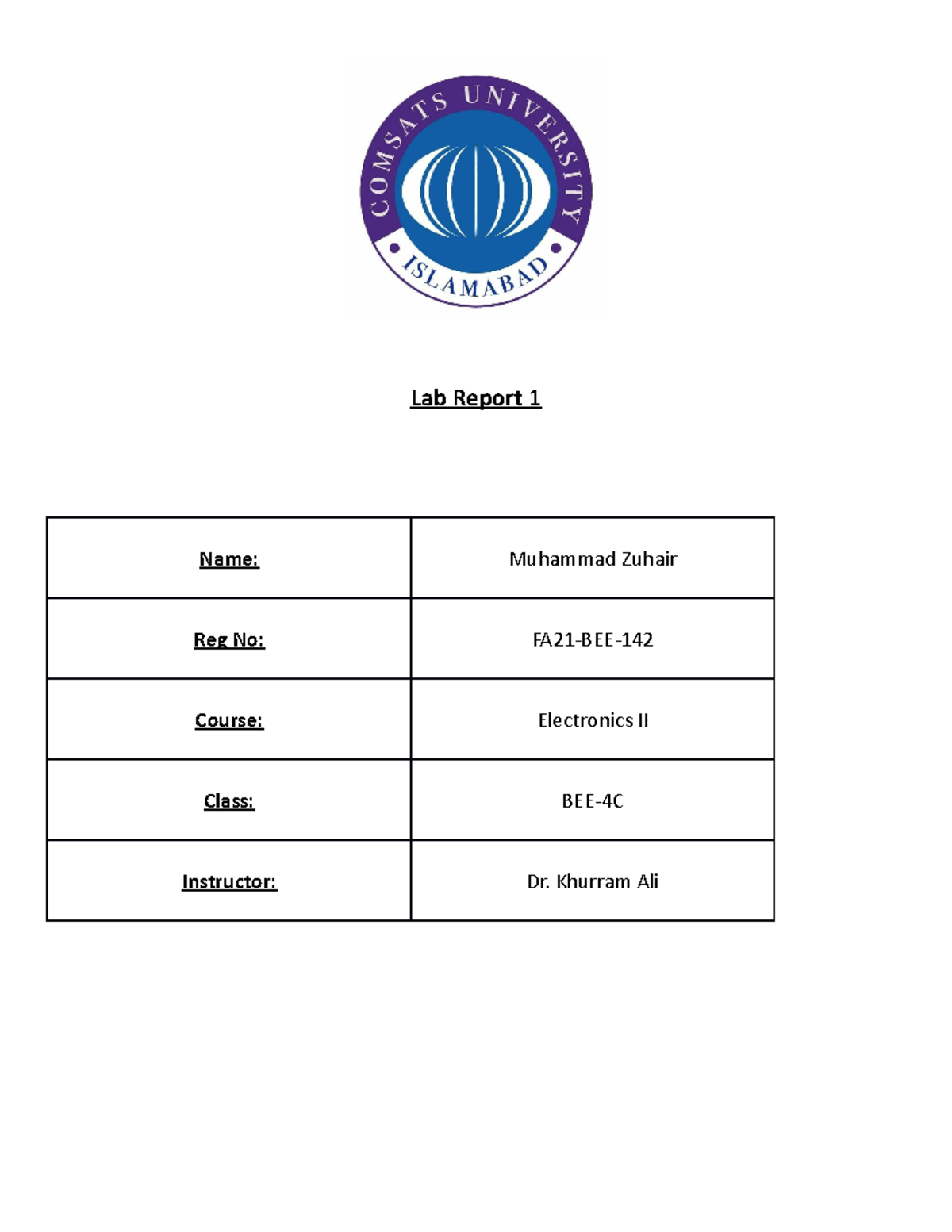 El2 Lab 1 - Electronics Lab 2 - Lab Report 1 Name: Muhammad Zuhair Reg No: FA21-BEE- Course ...