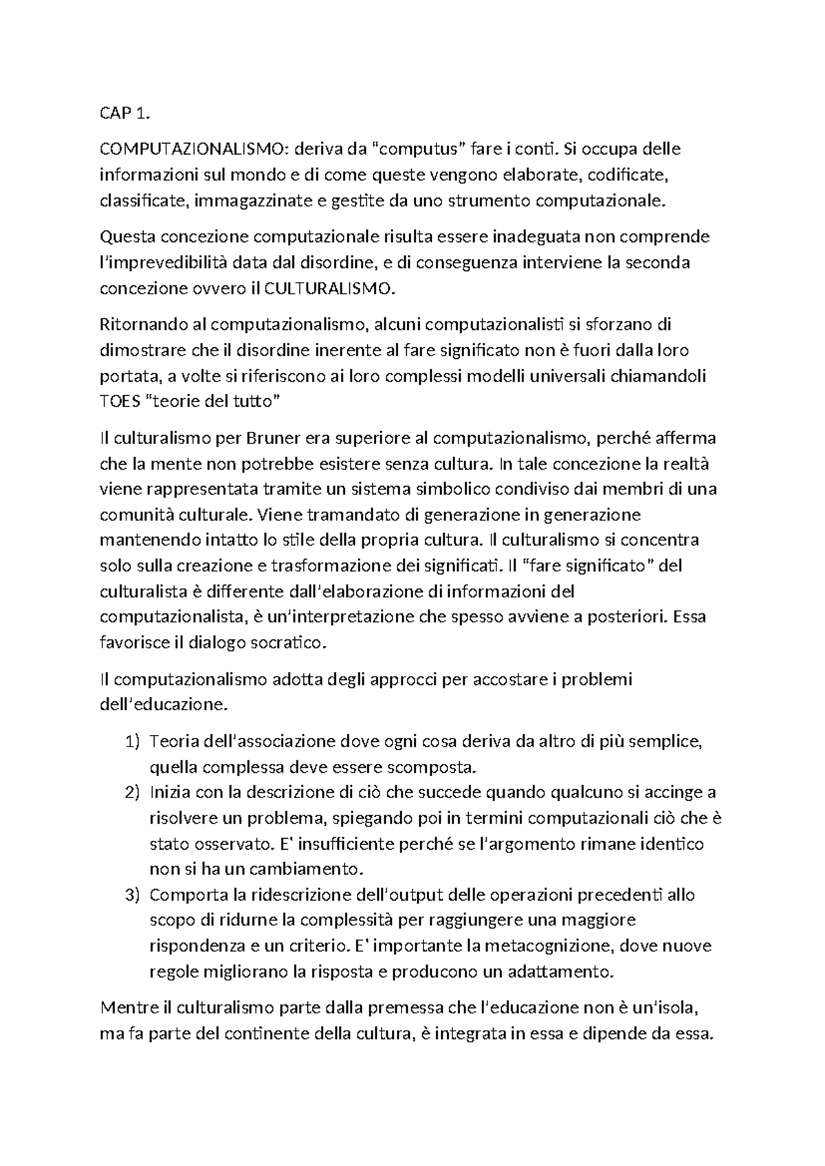Bruner - Riassunto scienze dell'educazione - CAP 1. COMPUTAZIONALISMO: deriva da “computus” fare ...