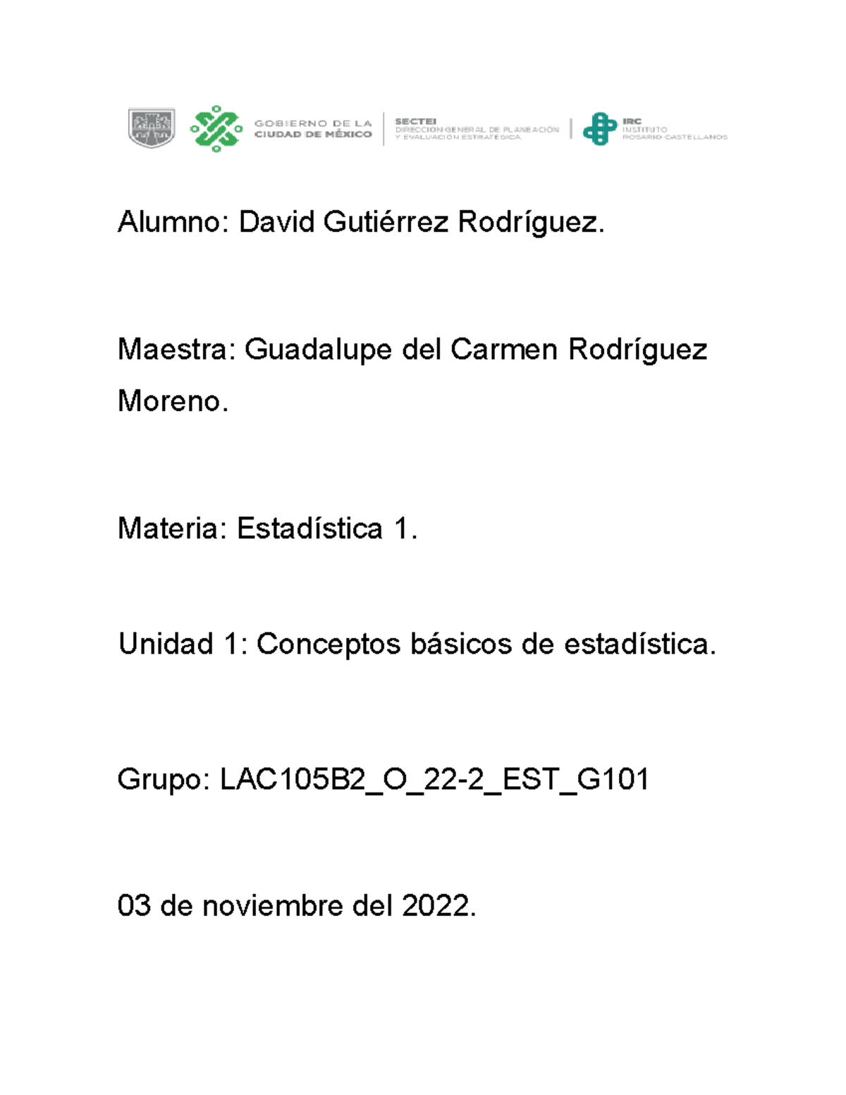 Conceptos - Alumno: David Gutiérrez Rodríguez. Maestra: Guadalupe del ...