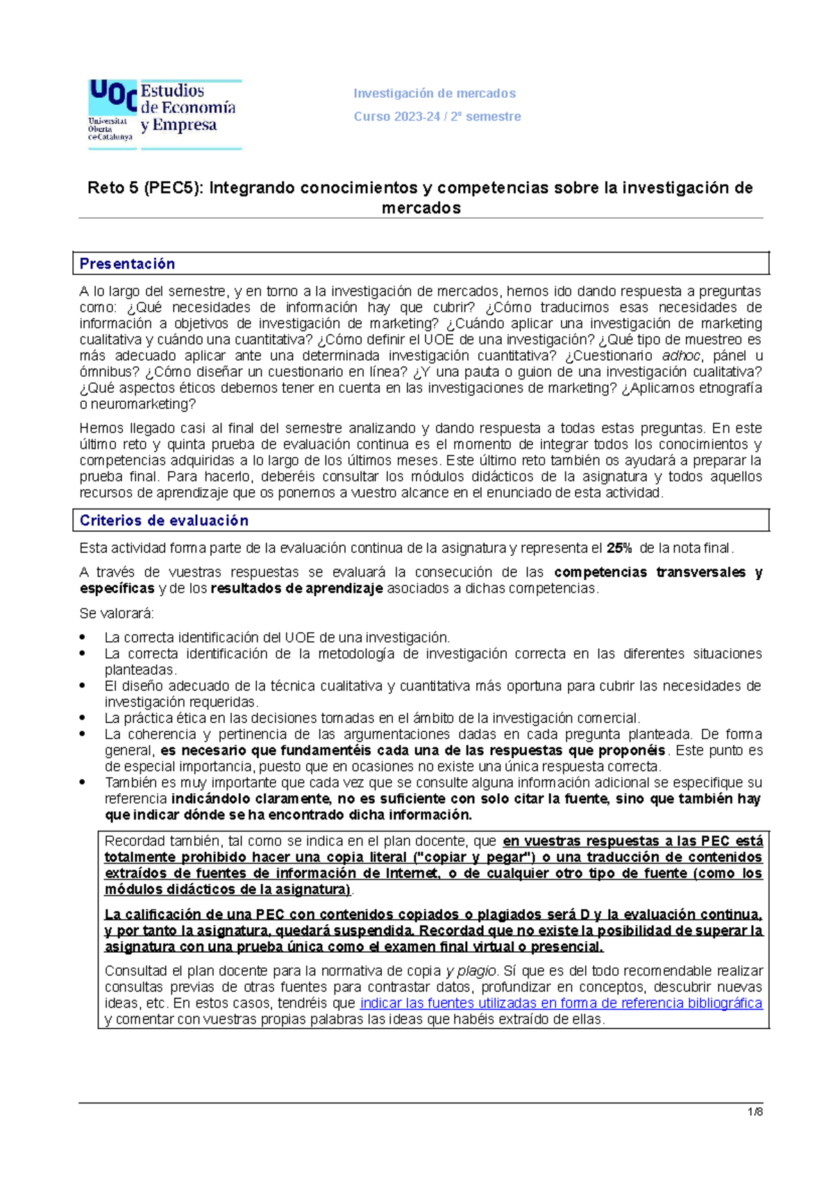 Investigación de mercados 20232 PEC5 - Investigación de mercados Curso ...