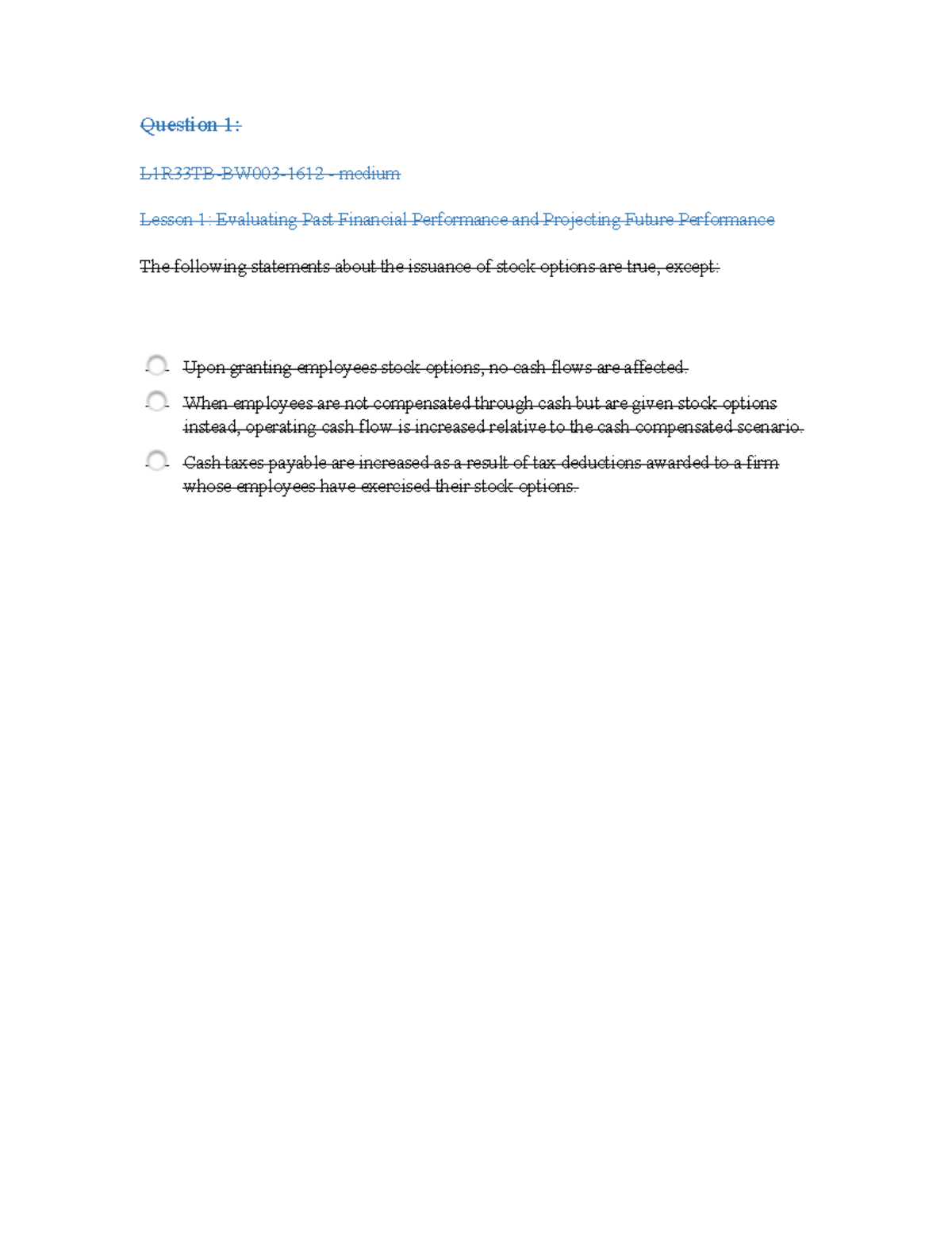 Module 1 Practice Questions - Question 1: medium Lesson 1: Evaluating Past Financial Performance ...