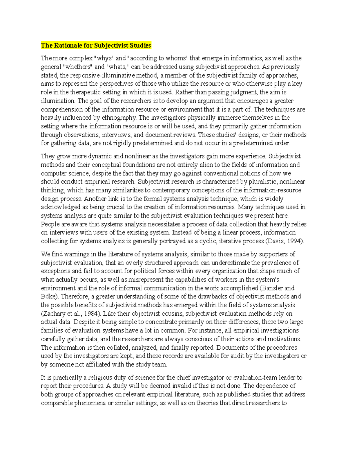 The Rationale for Subjectivist Studies - As previously stated, the ...