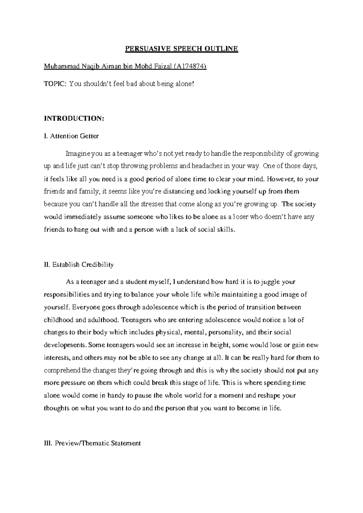 Persuasive Speech Outline - PERSUASIVE SPEECH OUTLINE Muhammad Naqib ...