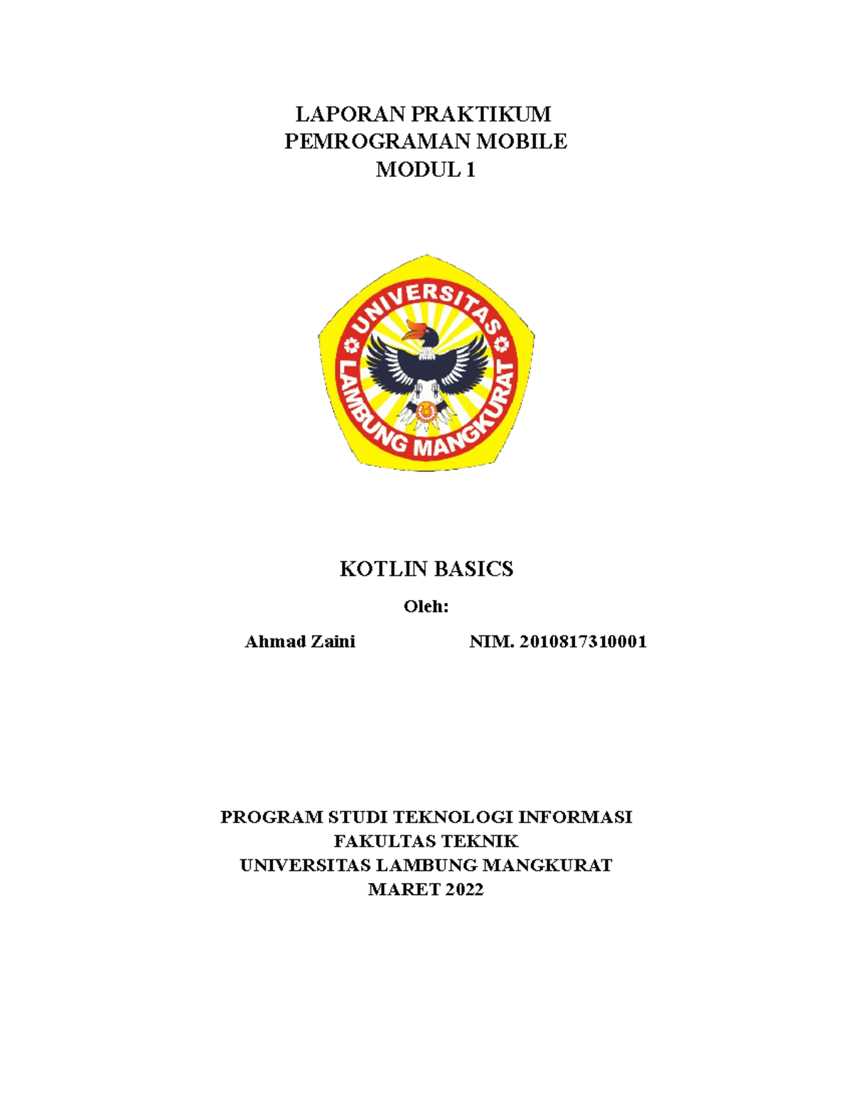 Laporan Praktikum Mobile Modul 1 - LAPORAN PRAKTIKUM PEMROGRAMAN MOBILE ...