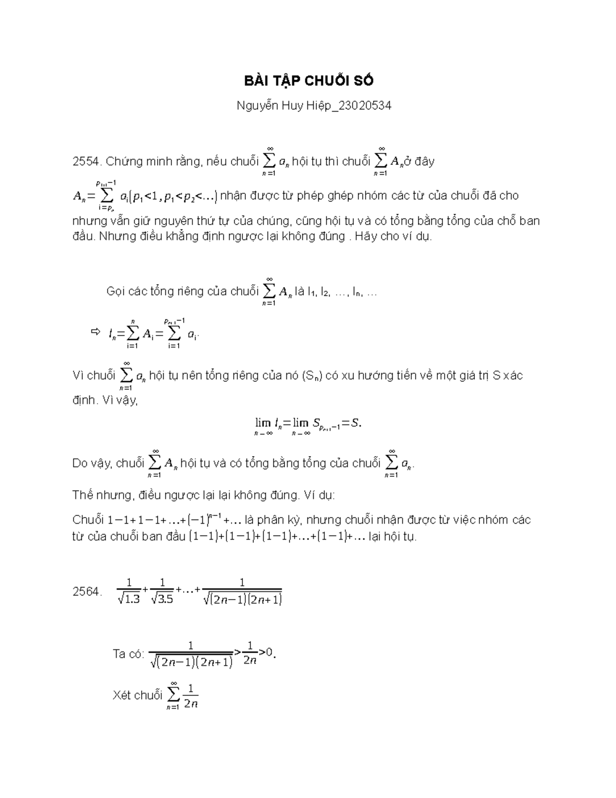Nguyen Huy Hiep 23020534 - BÀI TẬP CHUỖI SỐ Nguyễn Huy Hiệp_ Chứng minh rằng, nếu chuỗi ∑ n = 1 ...