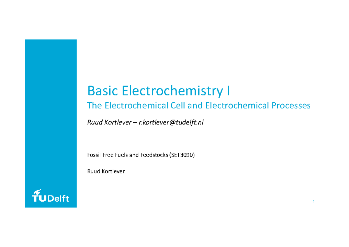 SET3090 - Basic Electrochemistry I - Basic Electrochemistry I The ...