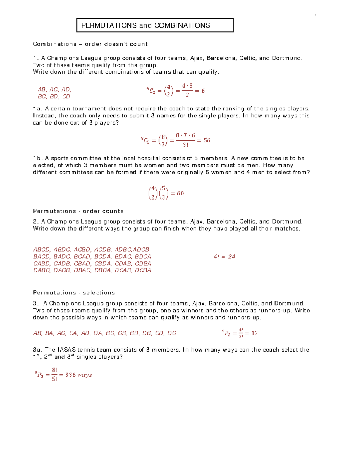 3. Permutations and Combinations - ALL - Combinations – order doesn’t count A Champions League ...