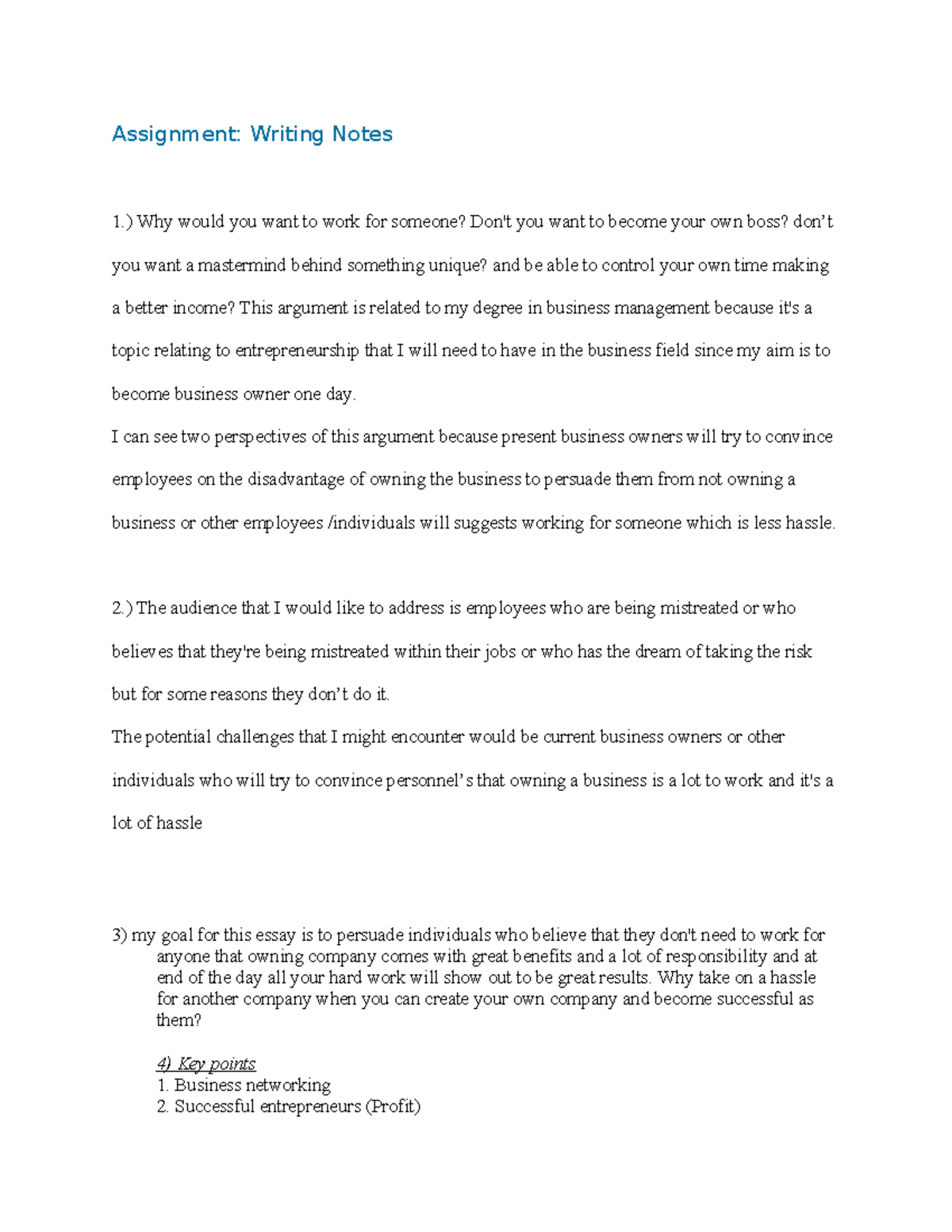 Writing notes Assignment 2-5 - Assignment: Writing Notes 1.) Why would ...