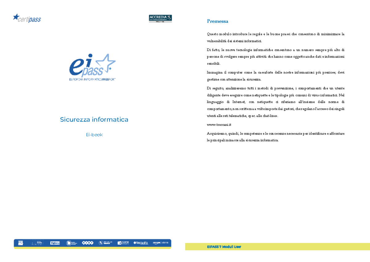 4. Eipass - Sicurezza Informatica - Sicurezza informatica Ei-book EIPASS 7 Moduli User Premessa ...
