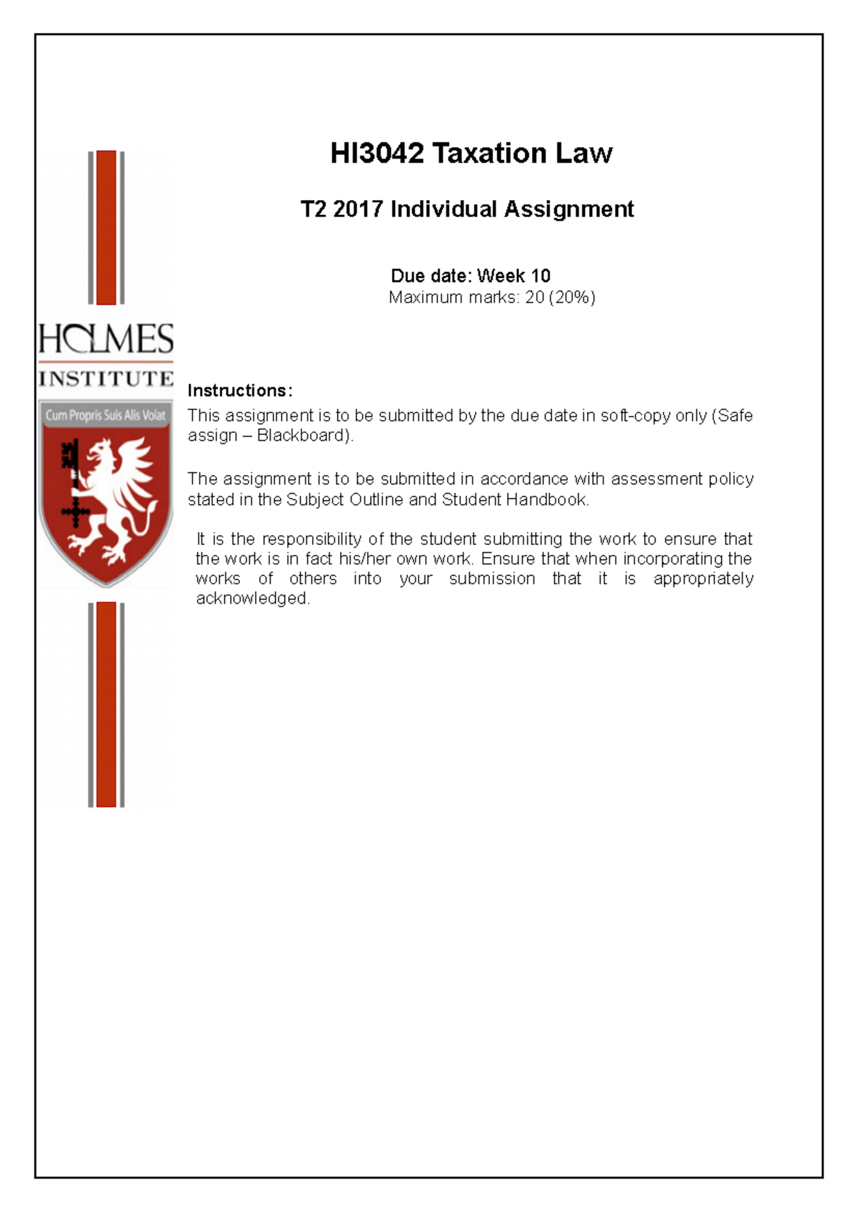 HA3042 Assessment 2 Individual Assessment - HI3042 Taxation Law T2 2017 Individual Assignment ...