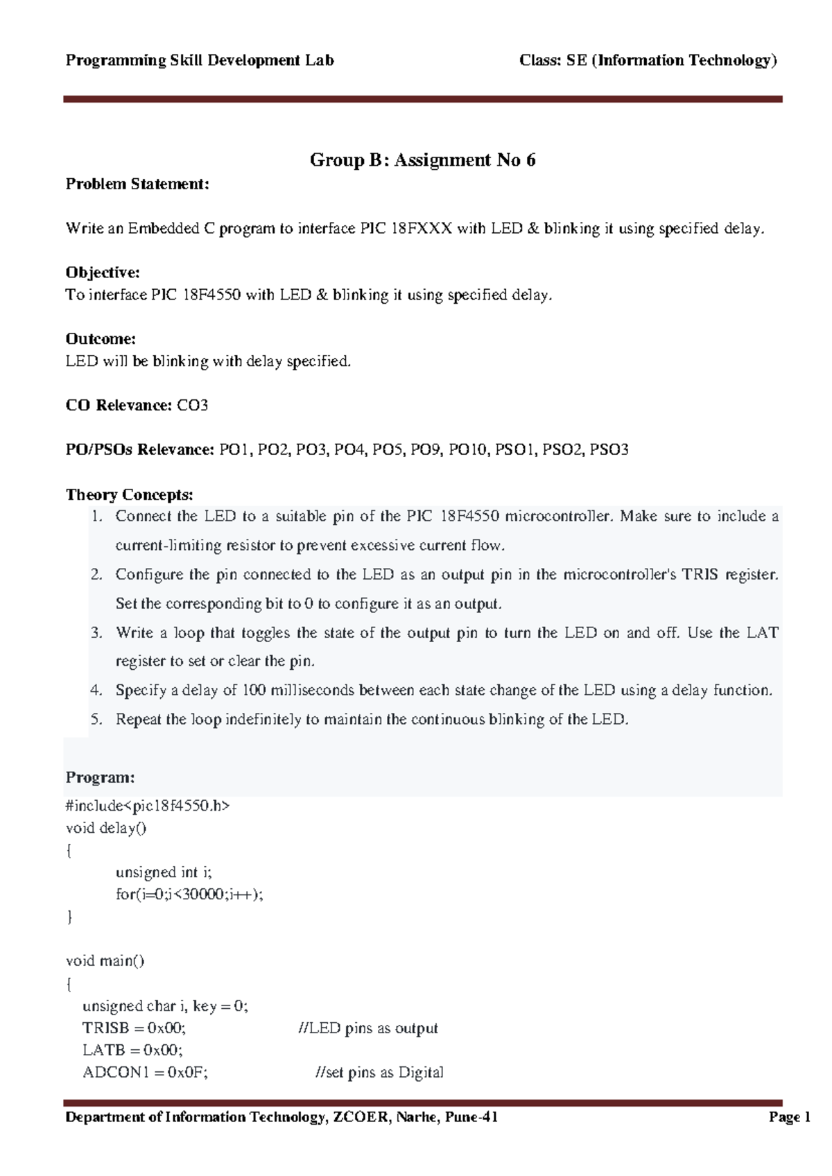 PSDL Lab assignment 6 to 12 - Group B: Assignment No 6 Problem Statement: Write an Embedded C ...