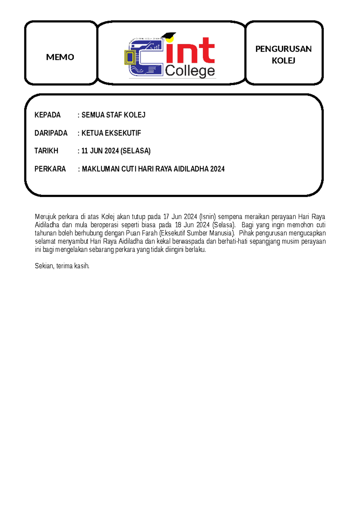 MEMO CUTI RAYA HAJI 2024 - Merujuk perkara di atas Kolej akan tutup ...