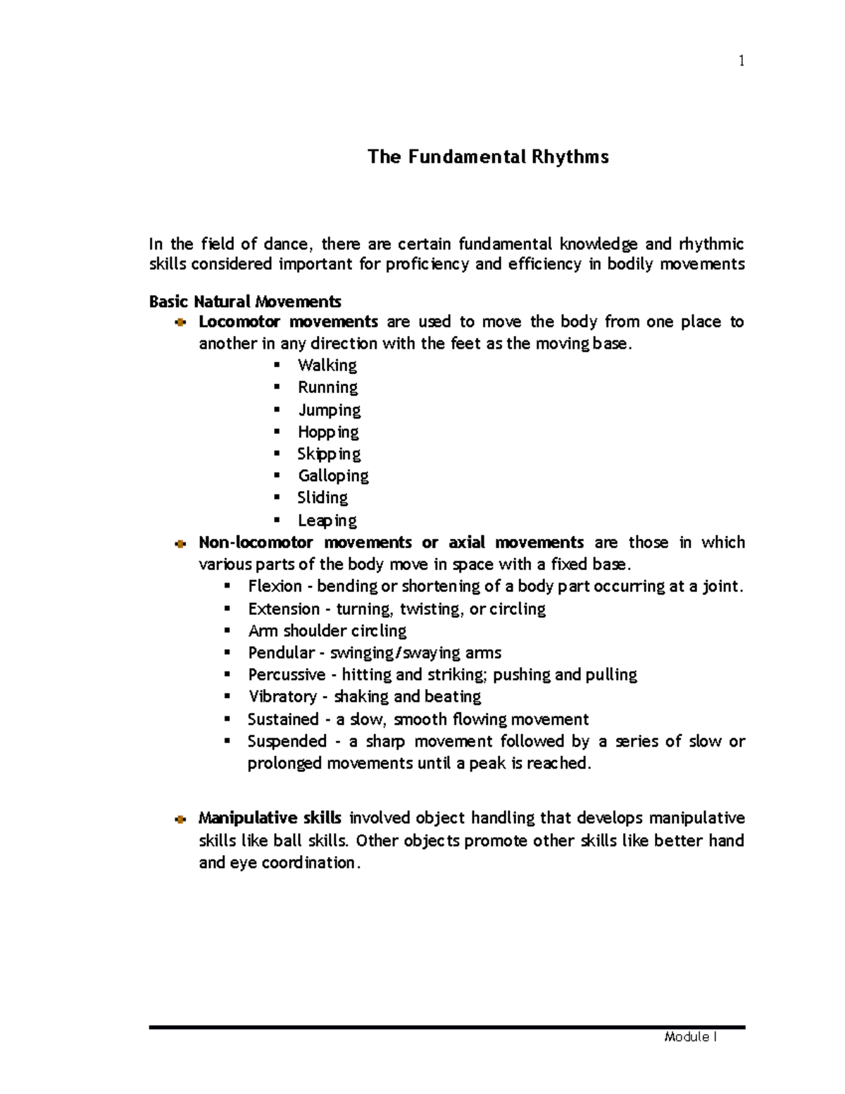 L2 - Module - 1 In the field of dance, there are certain fundamental ...