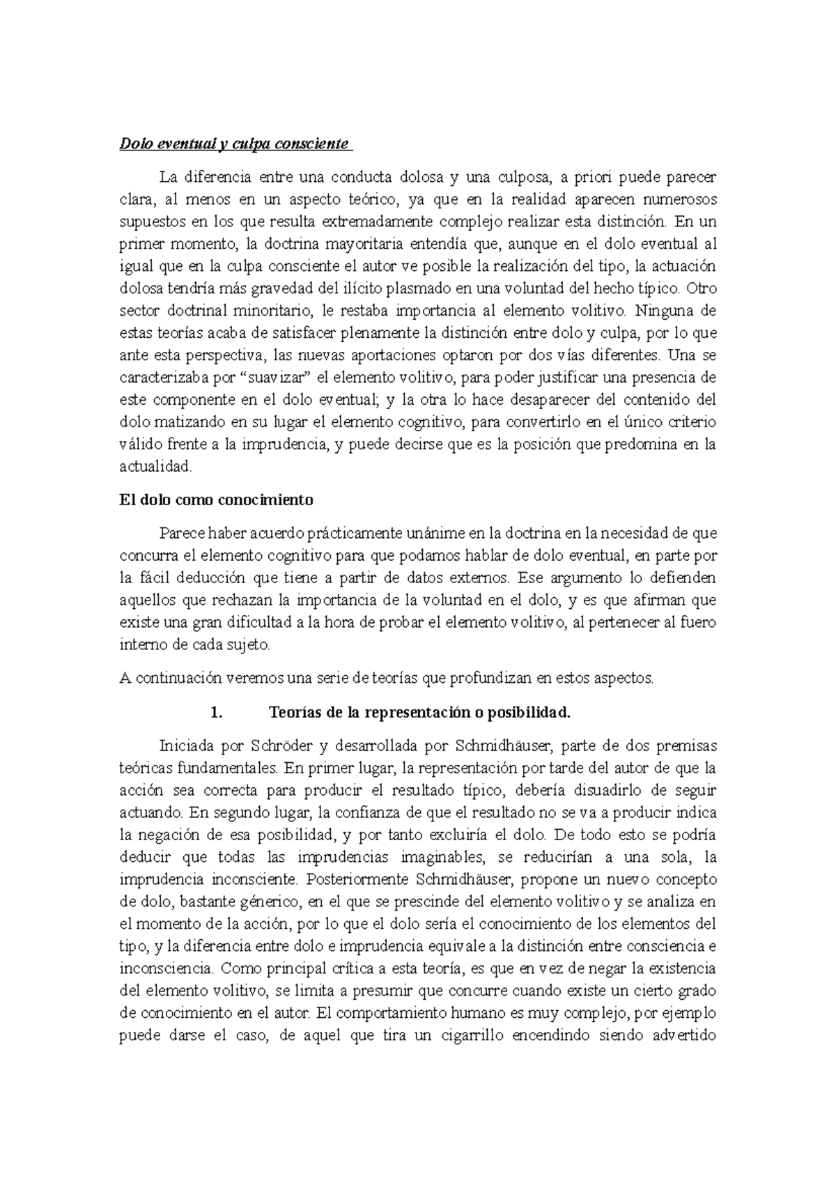 Dolo y culpa consciente - Dolo eventual y culpa consciente La ...