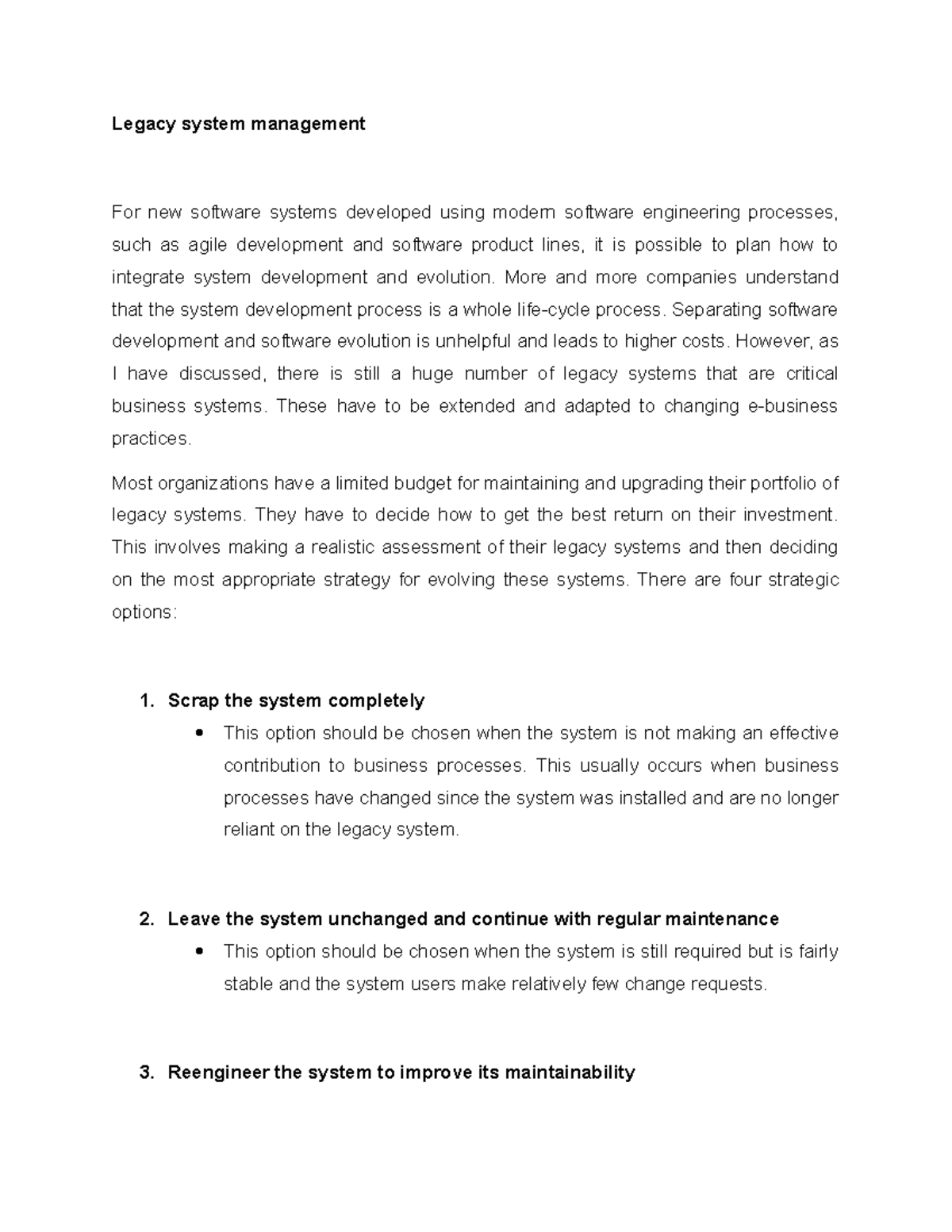 Legacy system management - More and more companies understand that the ...