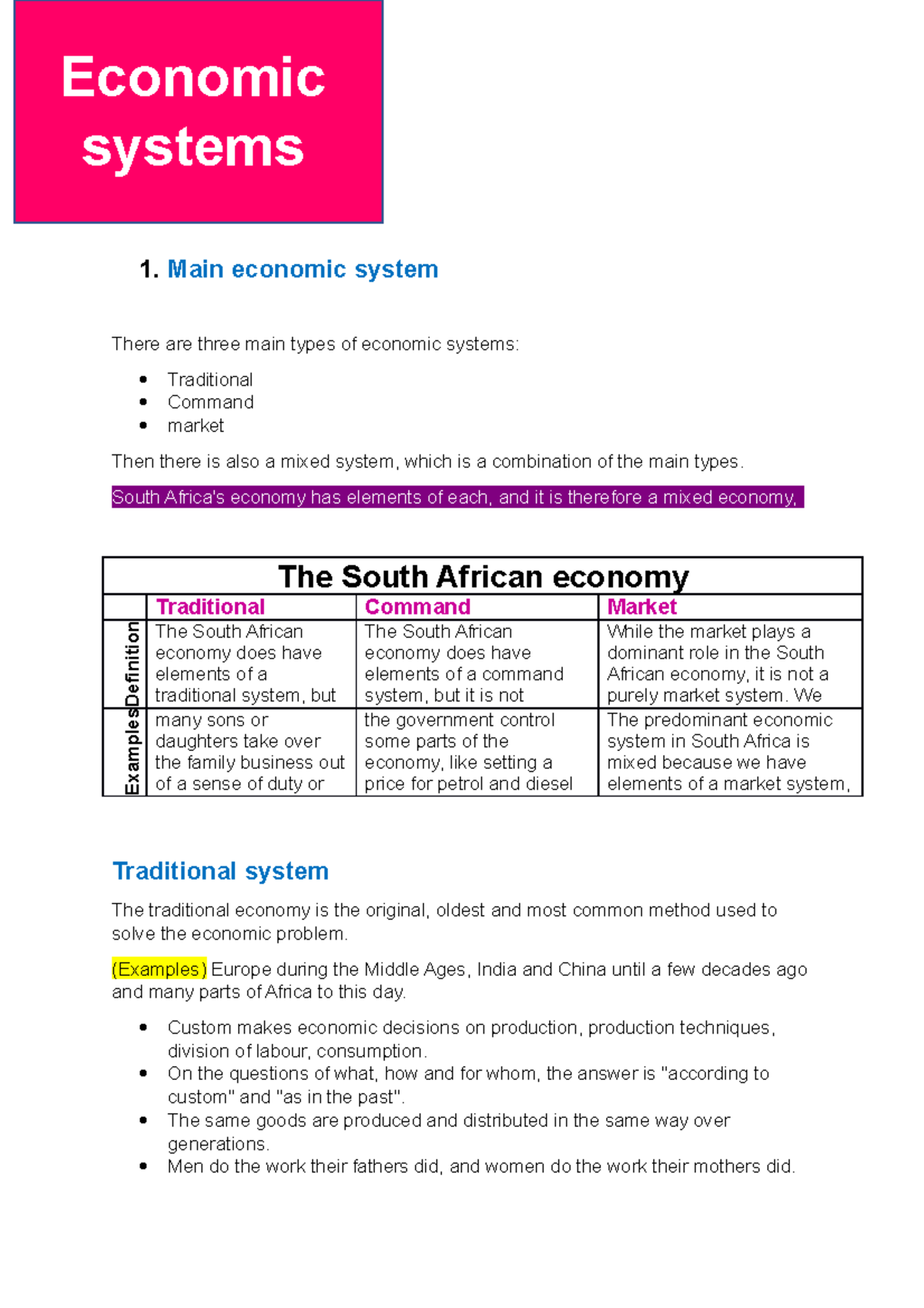 ECS1501 - topic 3 - 1. Main economic system There are three main types ...