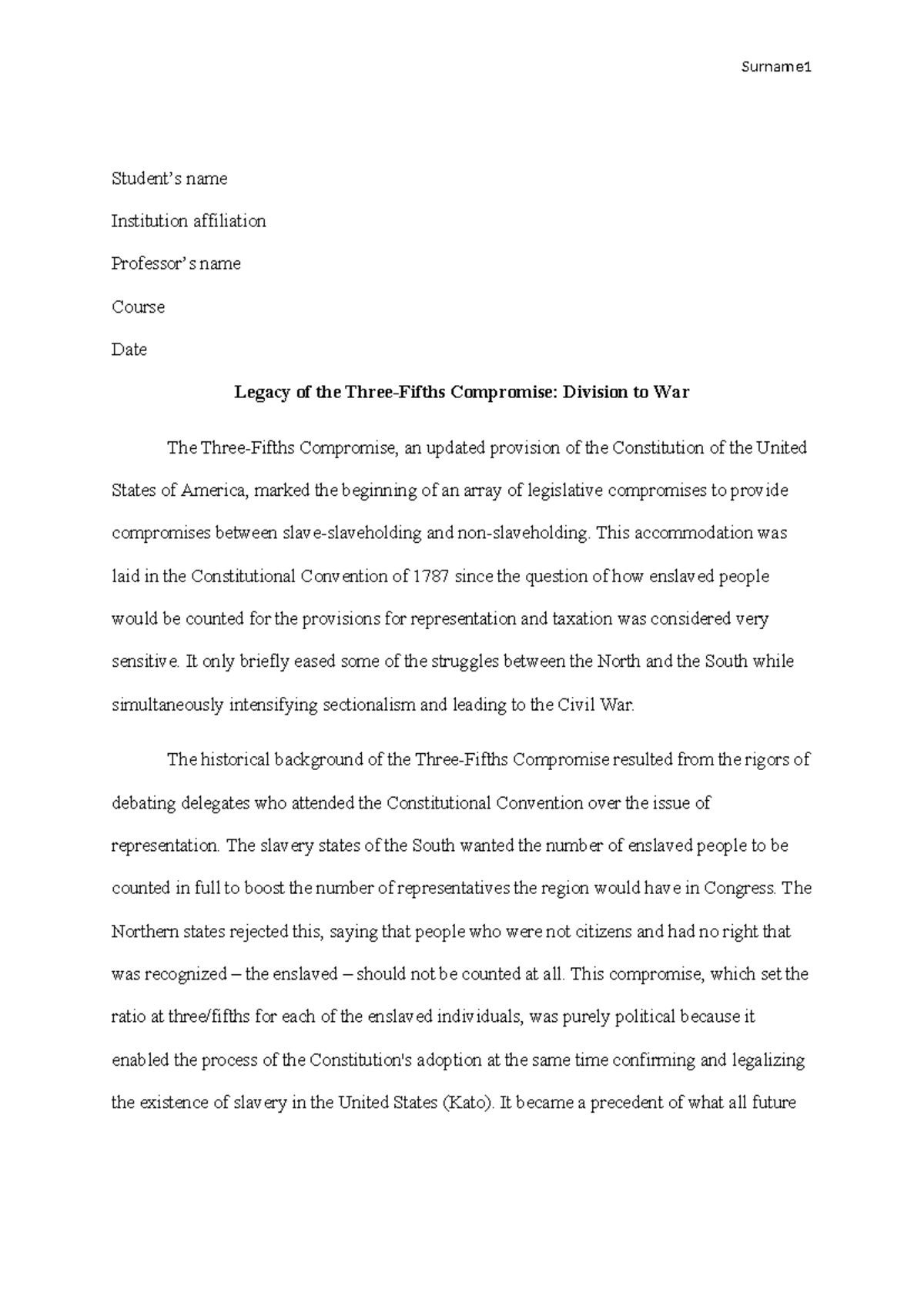 Legacy of the Three-Fifths - Student’s name Institution affiliation ...