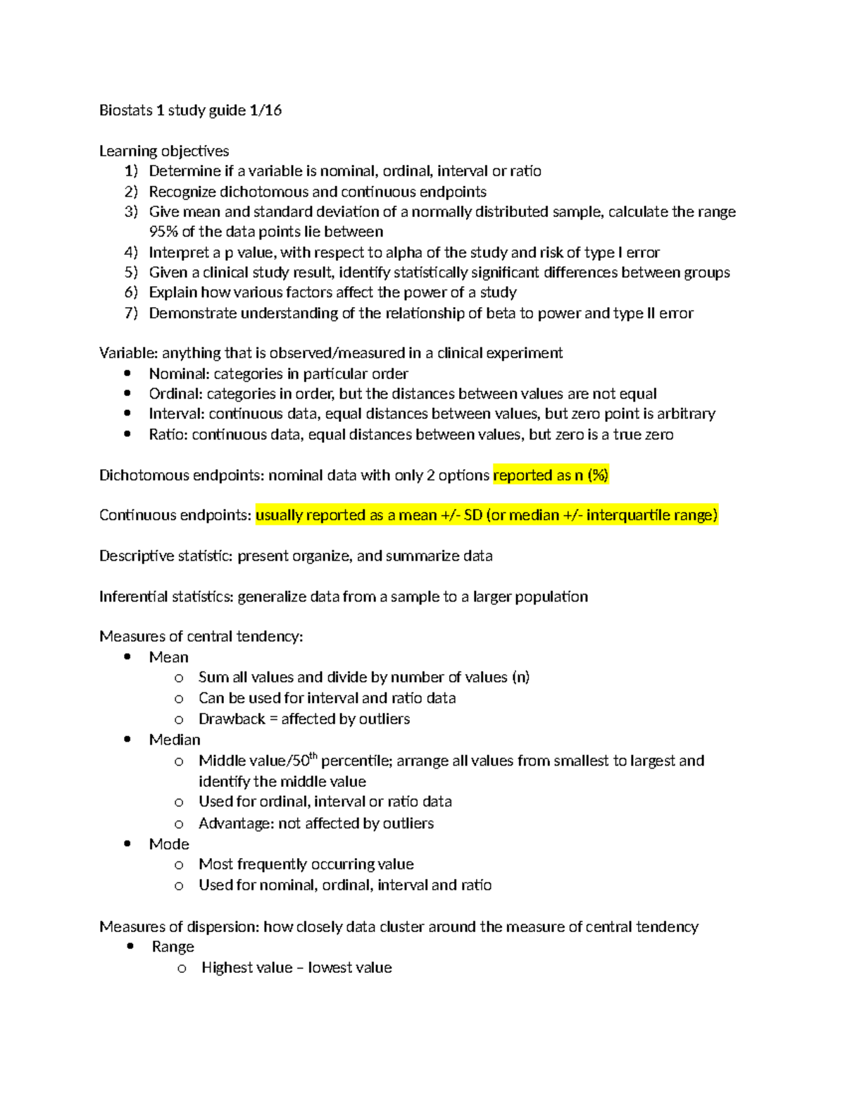 Biostats lecture 1 - Biostats 1 study guide 1/ Learning objectives 1) Determine if a variable is ...