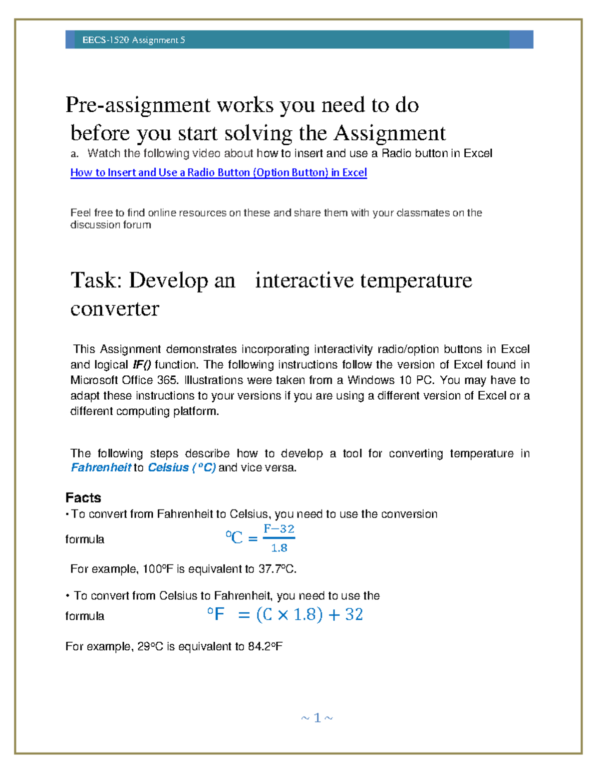 EECS 1520 Assignment 5 Outline for Fahrenheit conversion to Celsius and Vice Versa - Pre ...