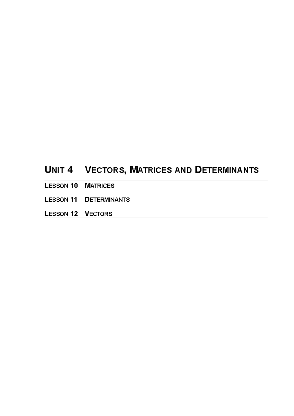 BBM104 UNIT4 - UNIT 4 VECTORS, MATRICES AND DETERMINANTS LESSON 10 MATRICES LESSON - Studocu