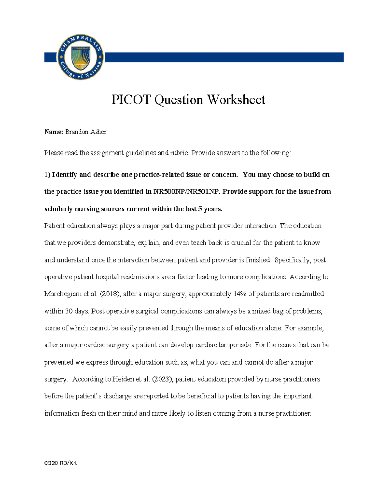 NR 505 Picot worksheet - PICOT Question Worksheet Name: Brandon Asher ...