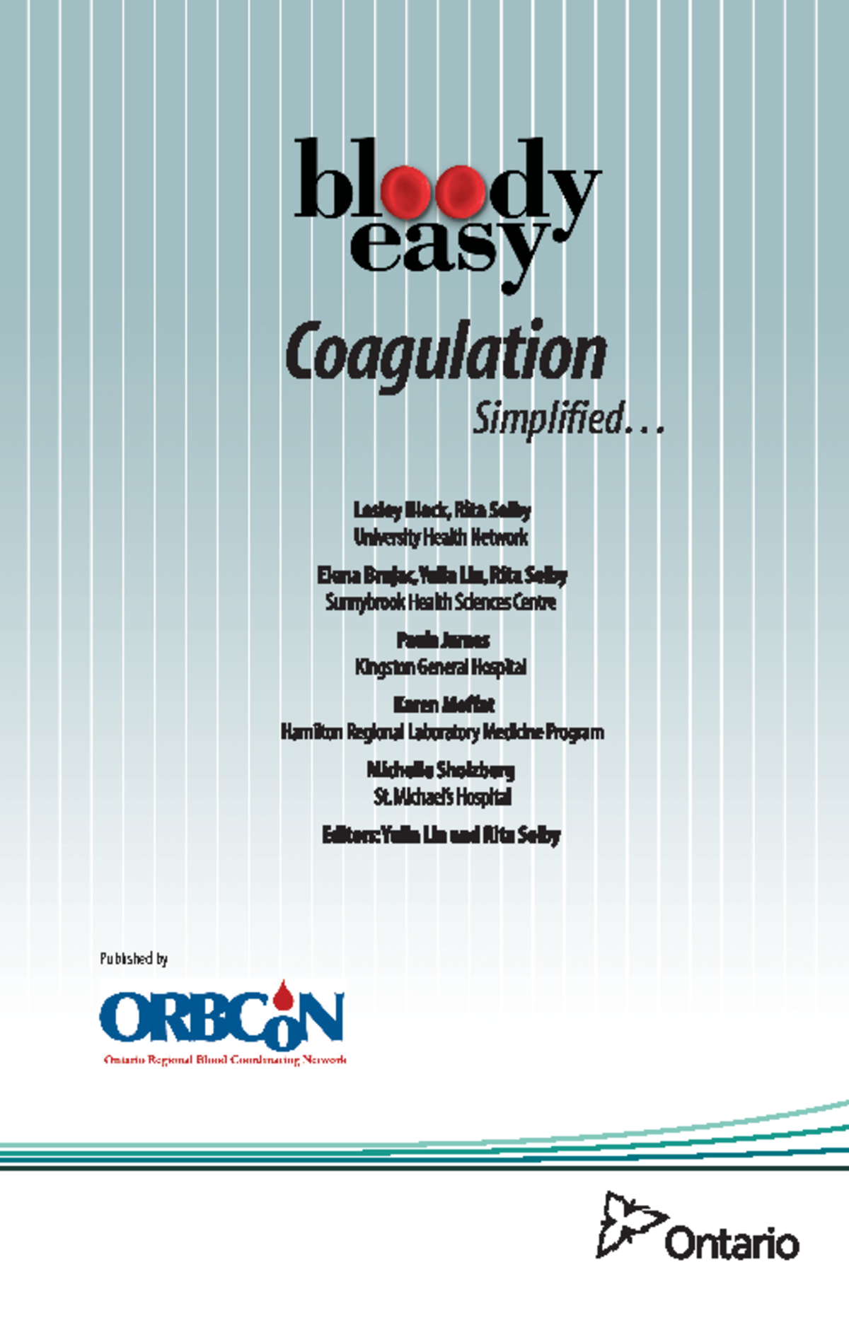 Bloody Easy Coag 2013 - Hematology - Coagulation Simplified ...